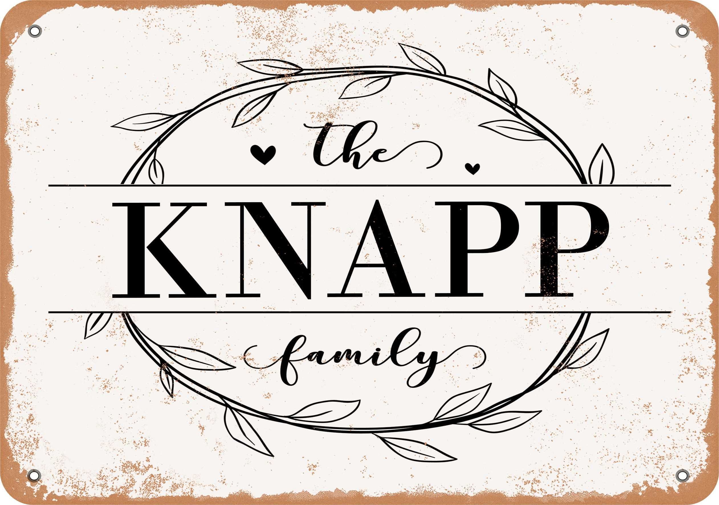 7 x 10 Metal Sign - The Knapp Family (Style 1) - Vintage Rusty Look ...