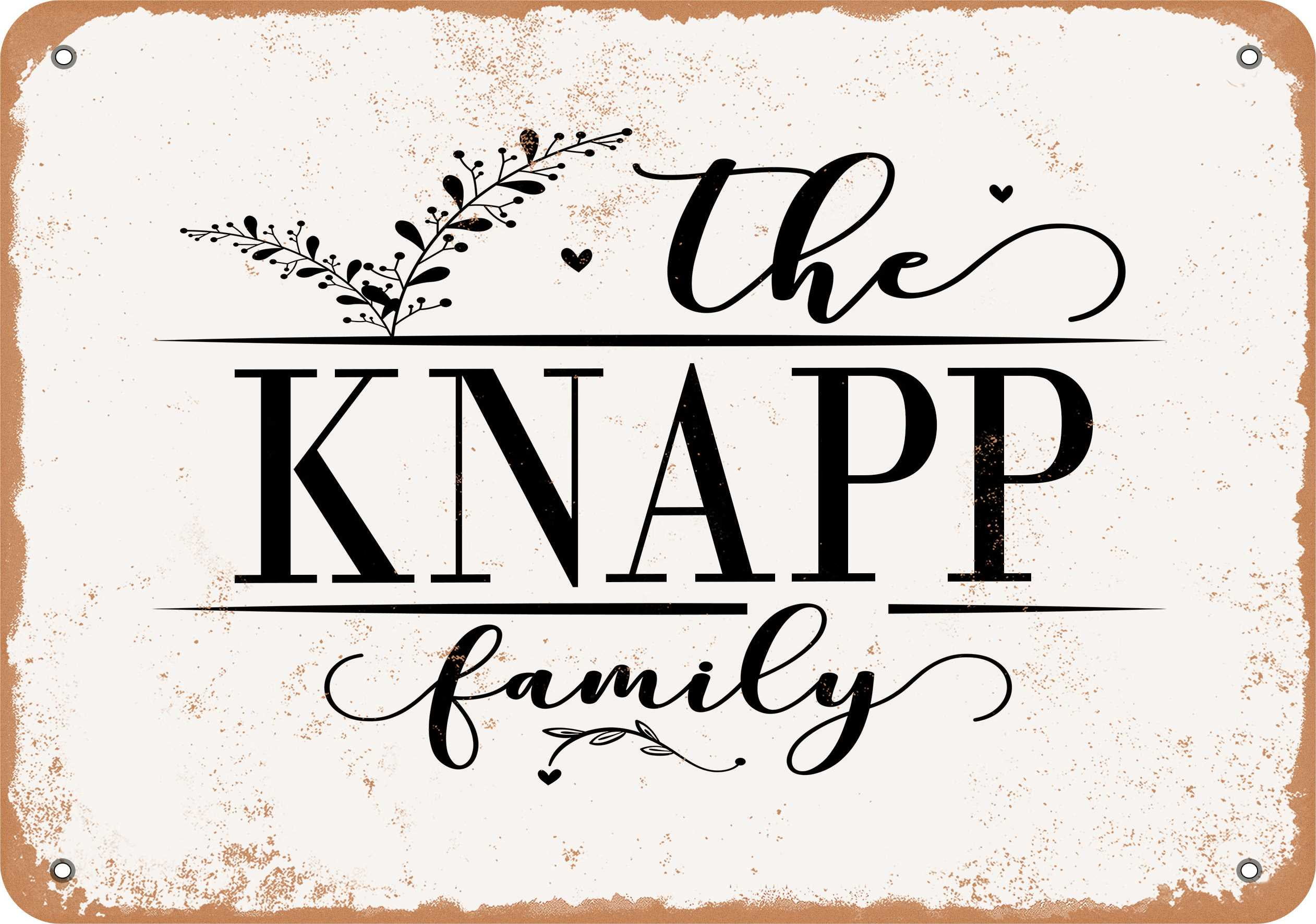 7 x 10 Metal Sign - The Knapp Family (Style 2) - Vintage Rusty Look ...
