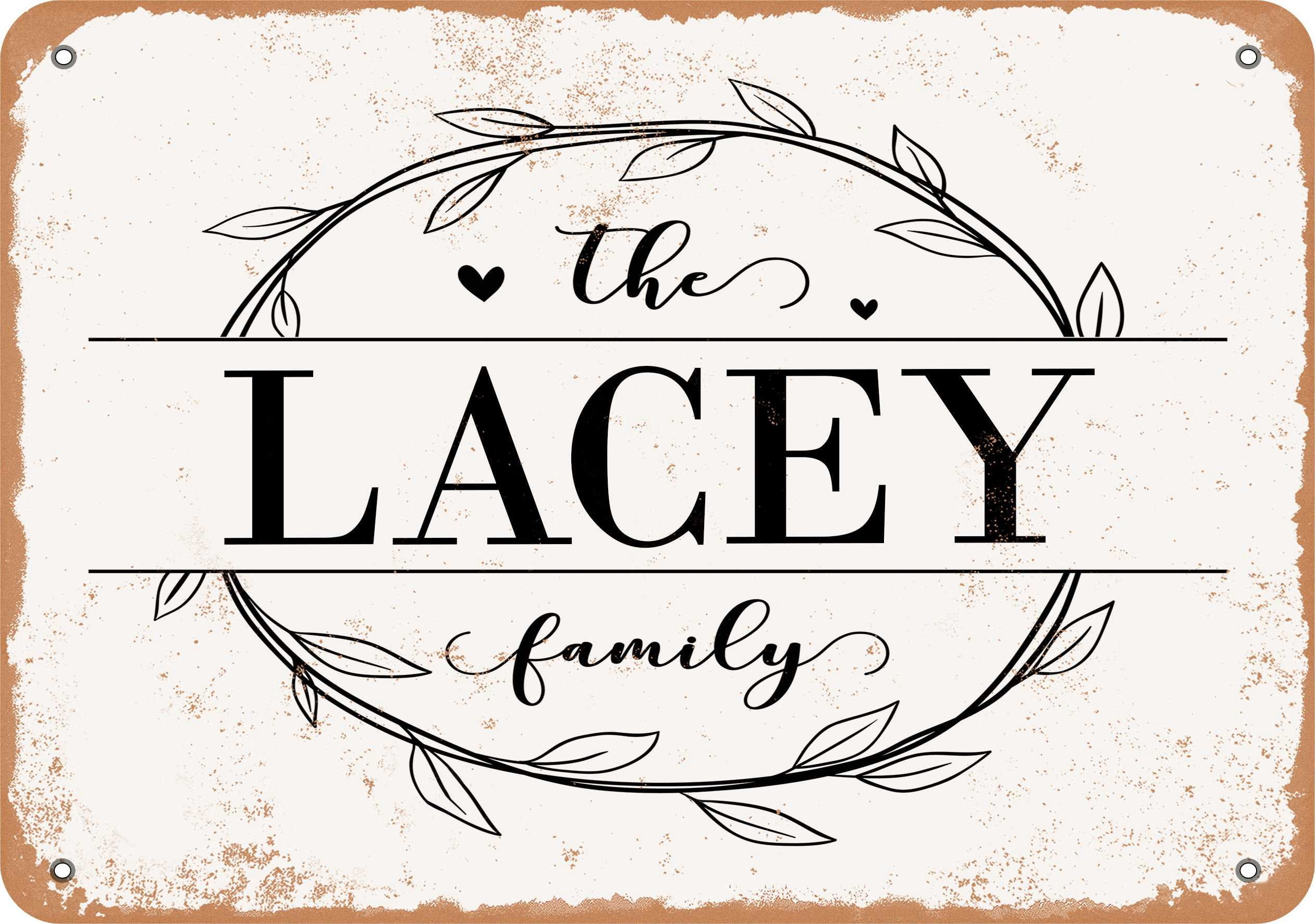 7 x 10 Metal Sign - The Lacey Family (Style 1) - Vintage Rusty Look ...
