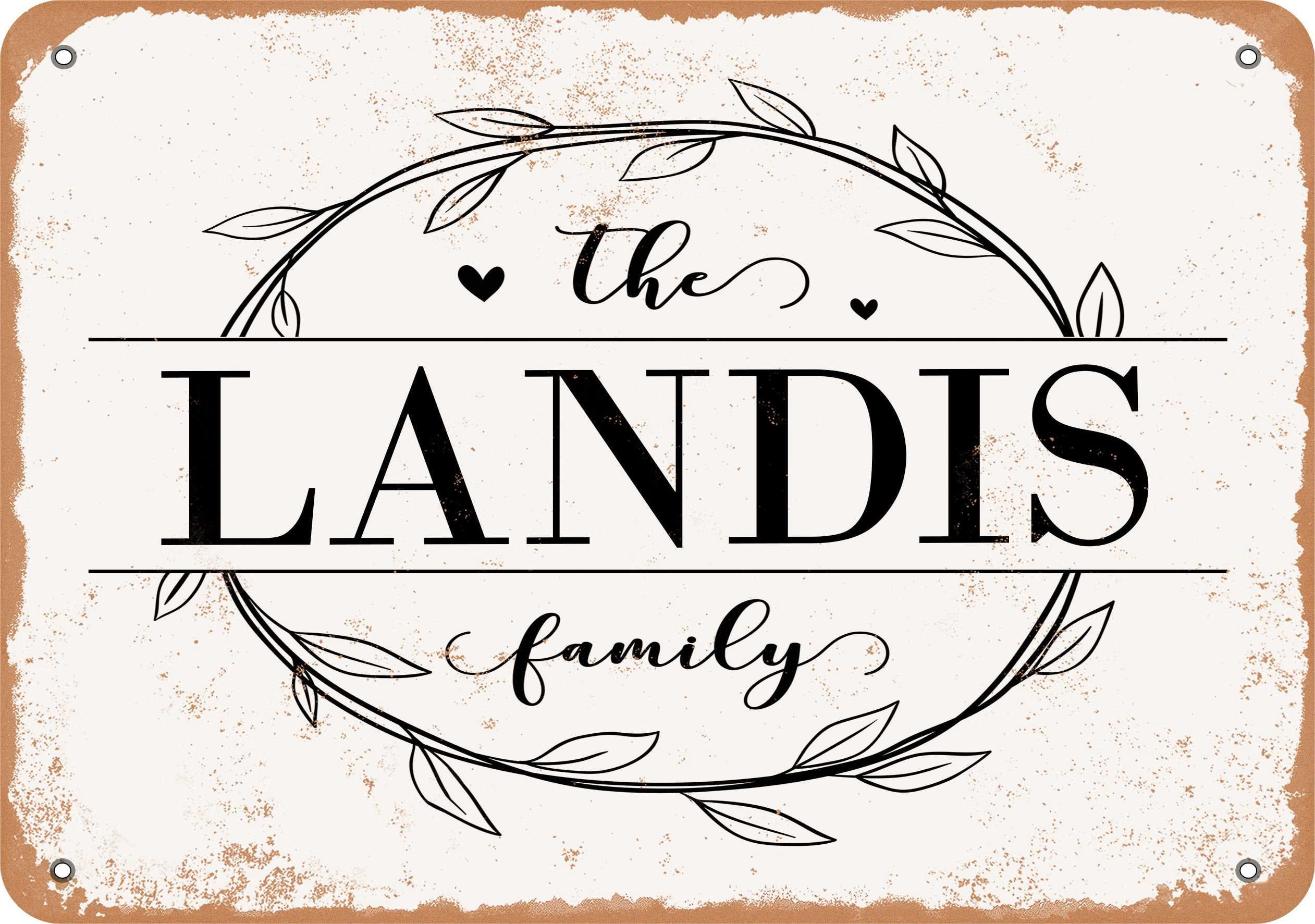 7 x 10 Metal Sign - The Landis Family (Style 1) - Vintage Rusty Look ...