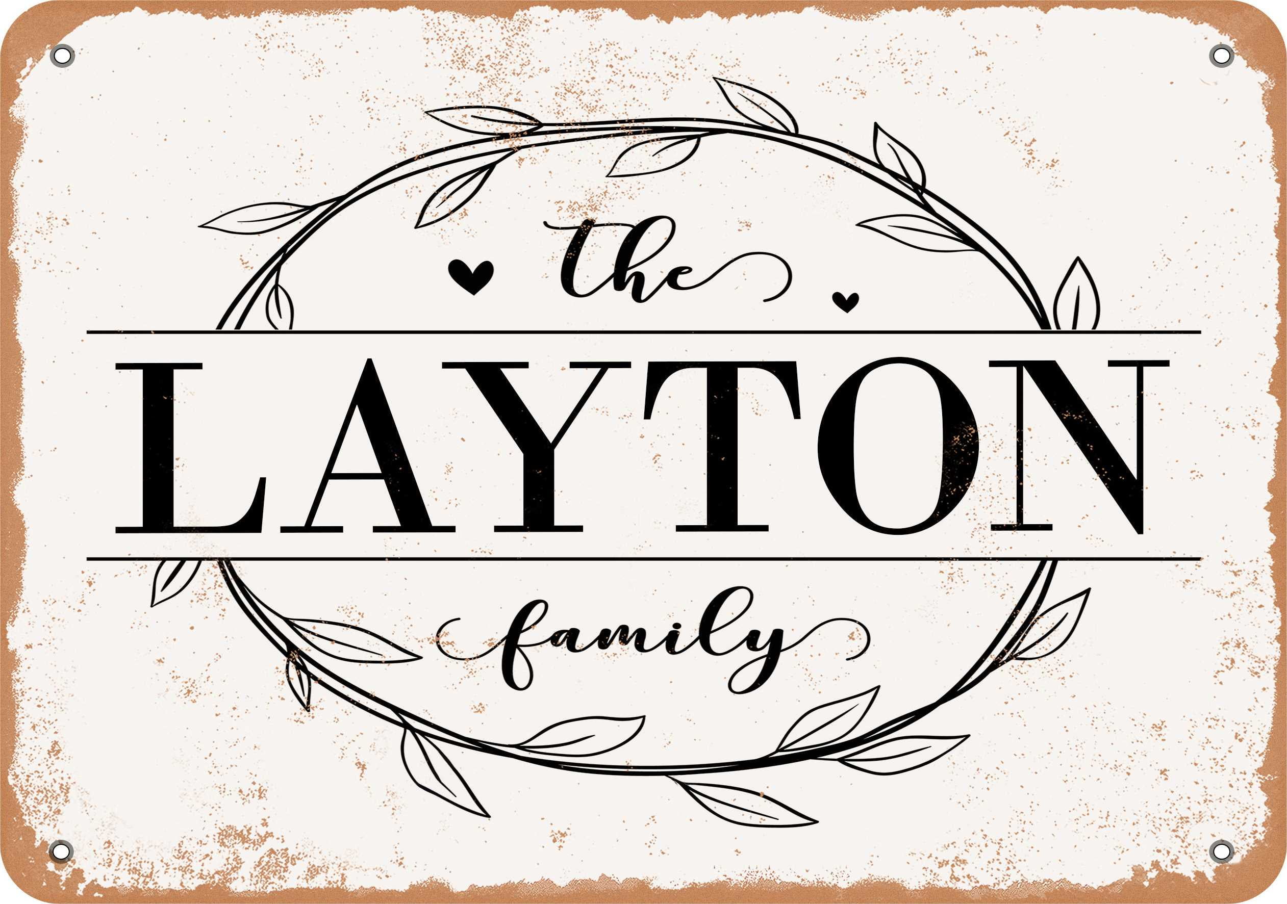 7 x 10 Metal Sign - The Layton Family (Style 1) - Vintage Rusty Look ...