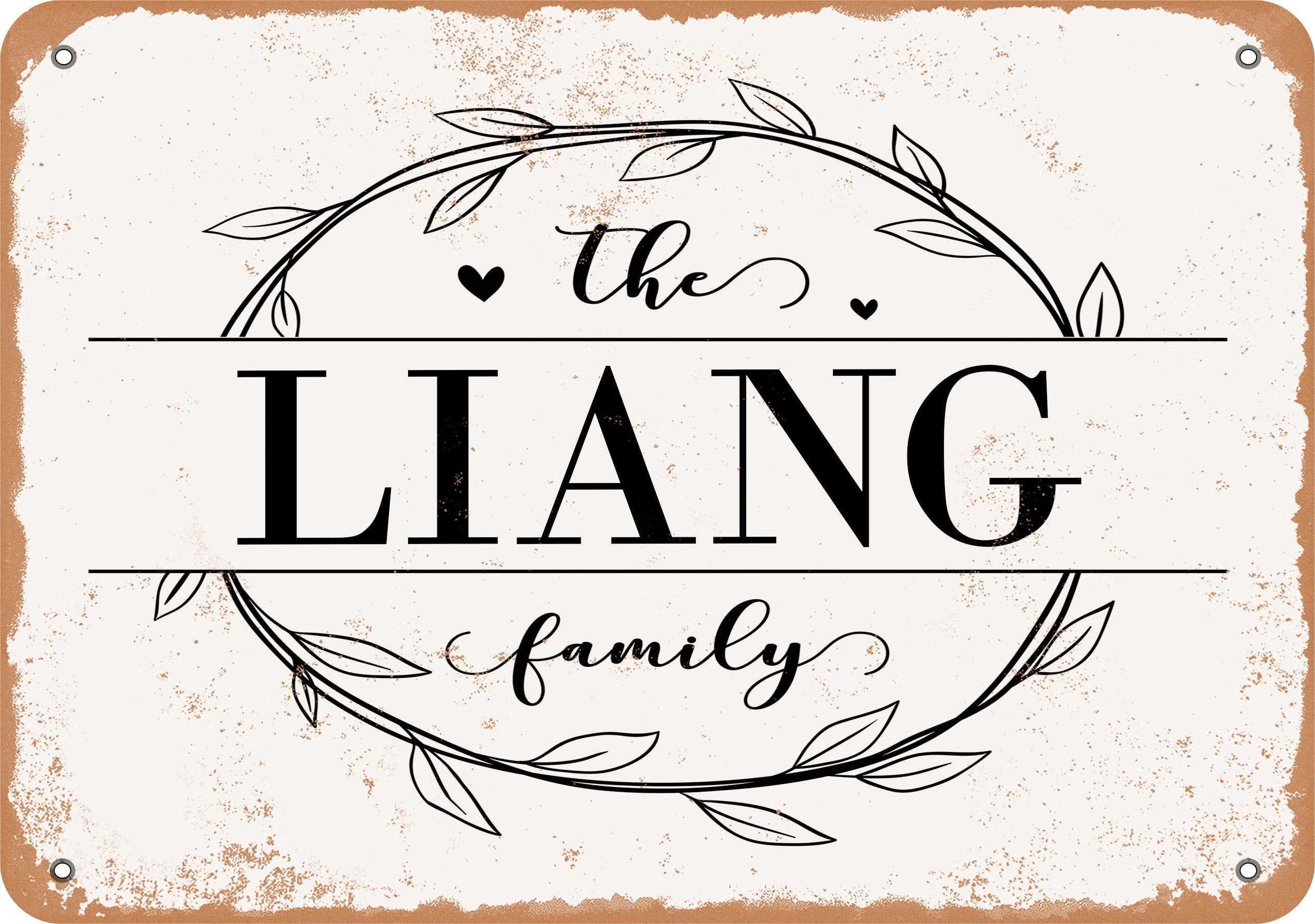 7 x 10 Metal Sign - The Liang Family (Style 1) - Vintage Rusty Look ...
