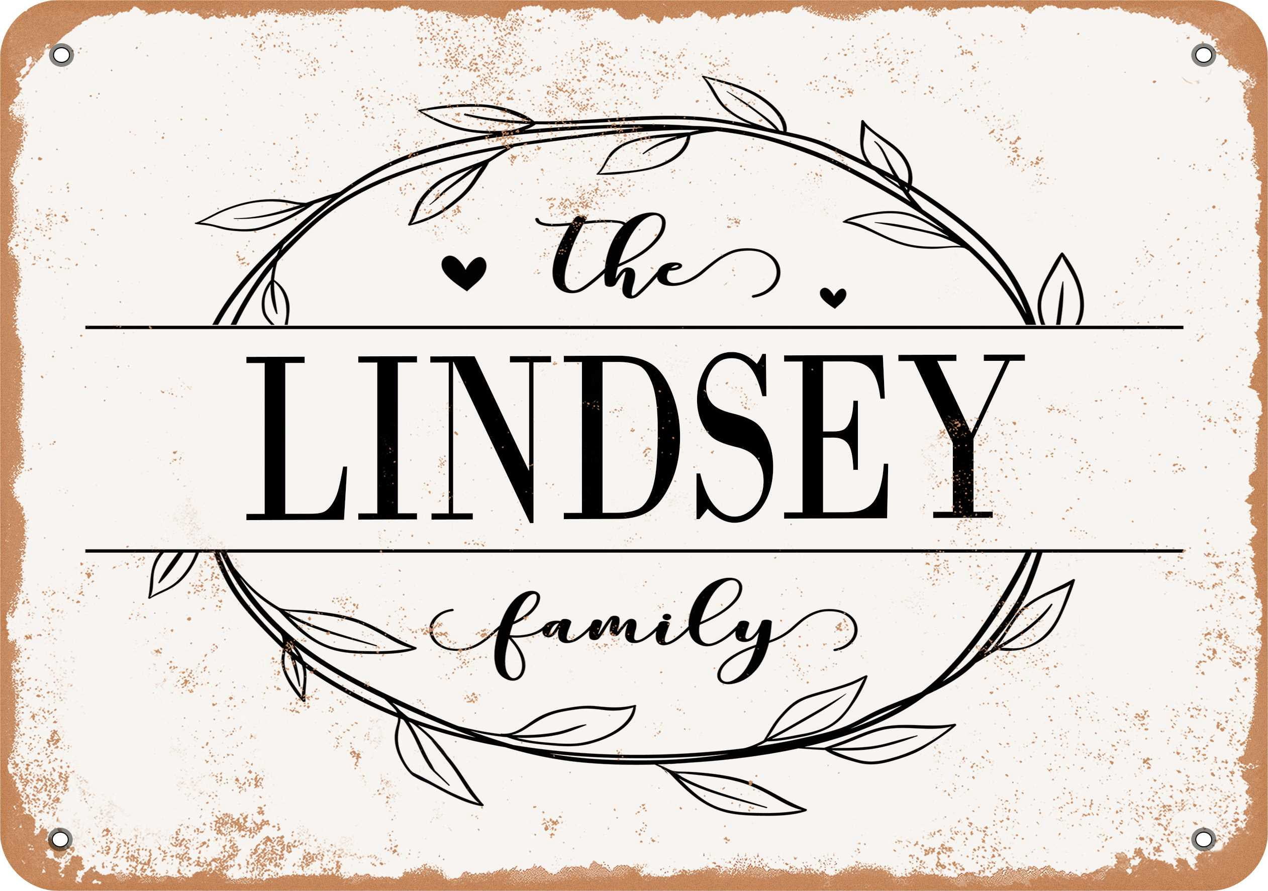 7 x 10 Metal Sign - The Lindsey Family (Style 1) - Vintage Rusty Look ...