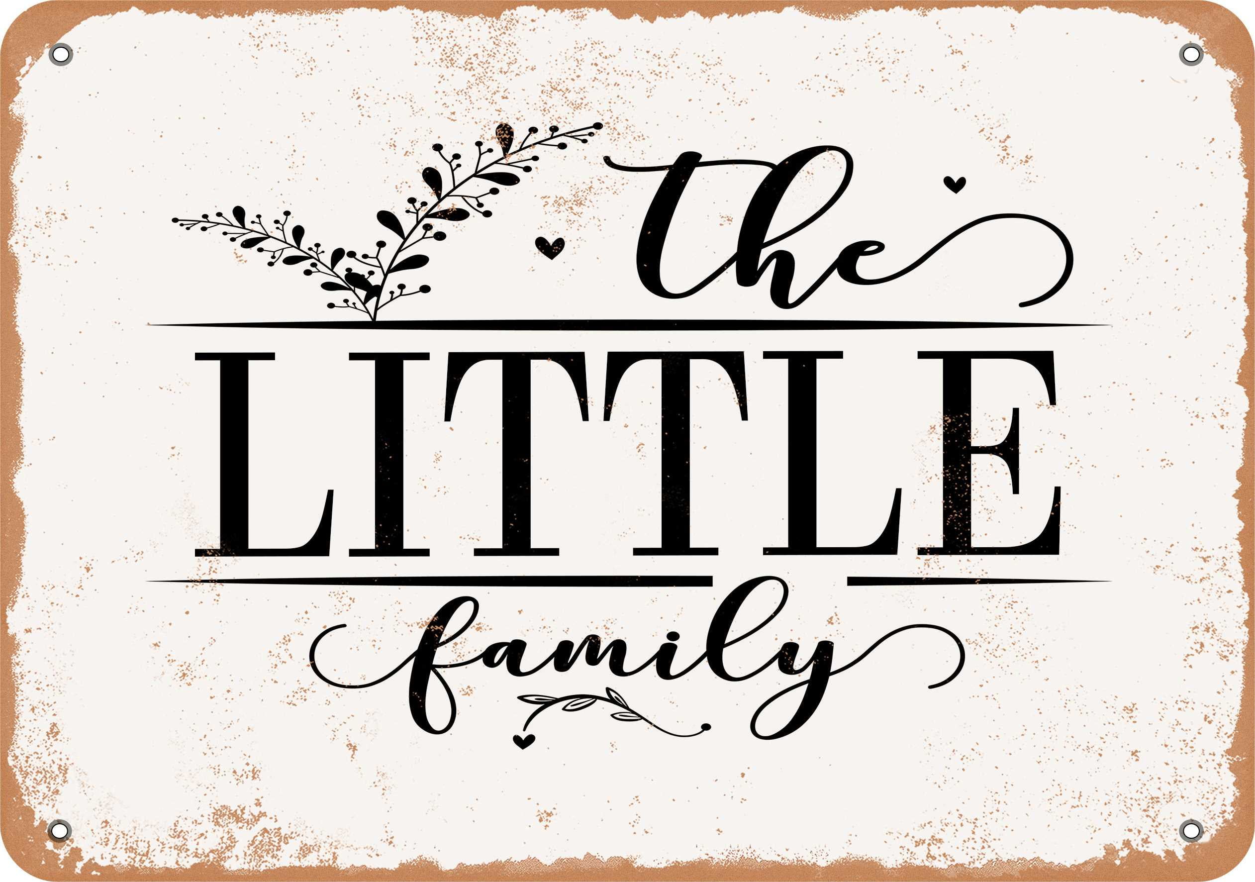 7 x 10 Metal Sign - The Little Family (Style 2) - Vintage Rusty Look ...