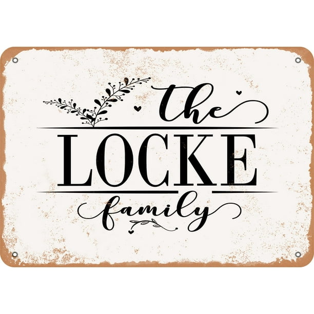 7 x 10 Metal Sign - The Locke Family (Style 2) - Vintage Rusty Look ...