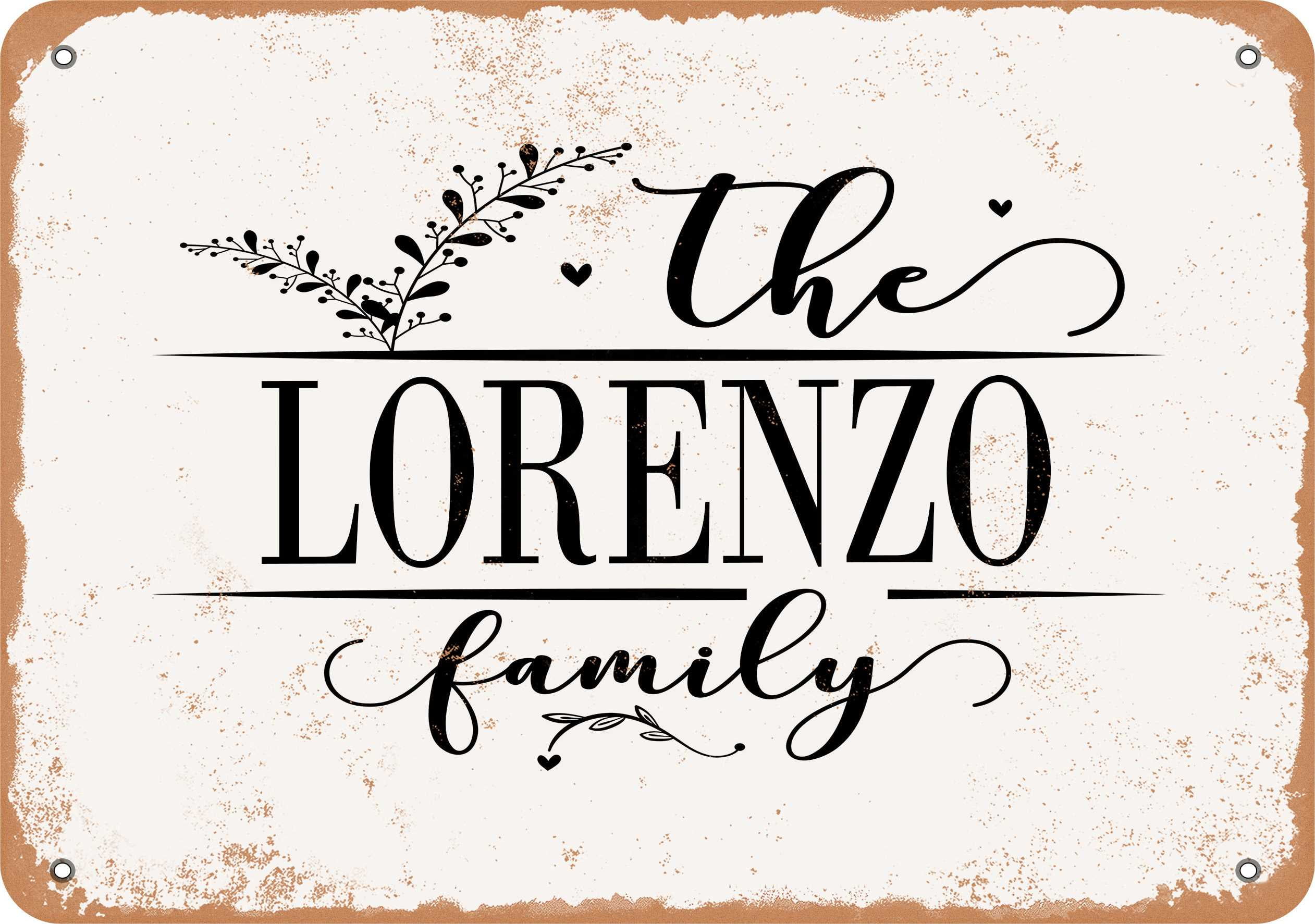 7 x 10 Metal Sign - The Lorenzo Family (Style 2) - Vintage Rusty Look ...