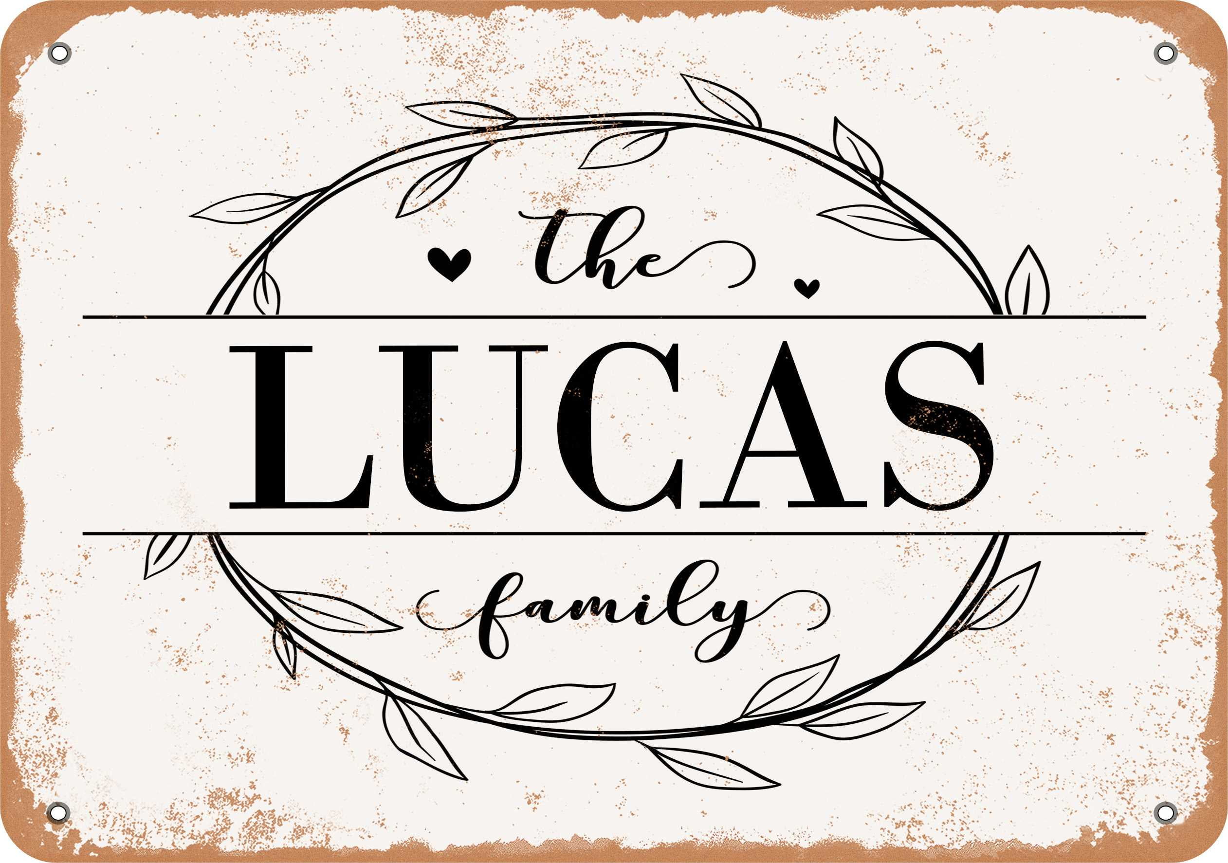 7 x 10 Metal Sign - The Lucas Family (Style 1) - Vintage Rusty Look ...