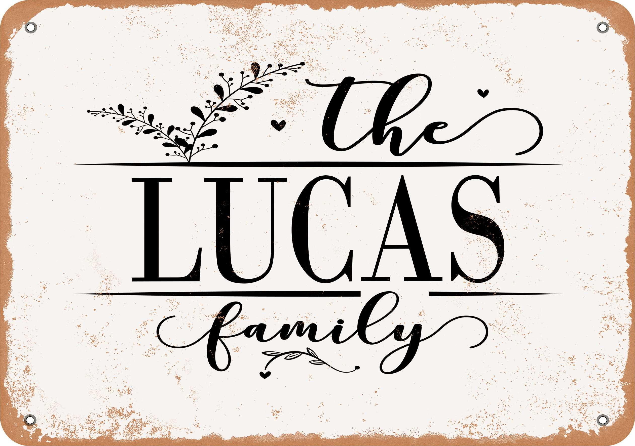 7 x 10 Metal Sign - The Lucas Family (Style 2) - Vintage Rusty Look ...