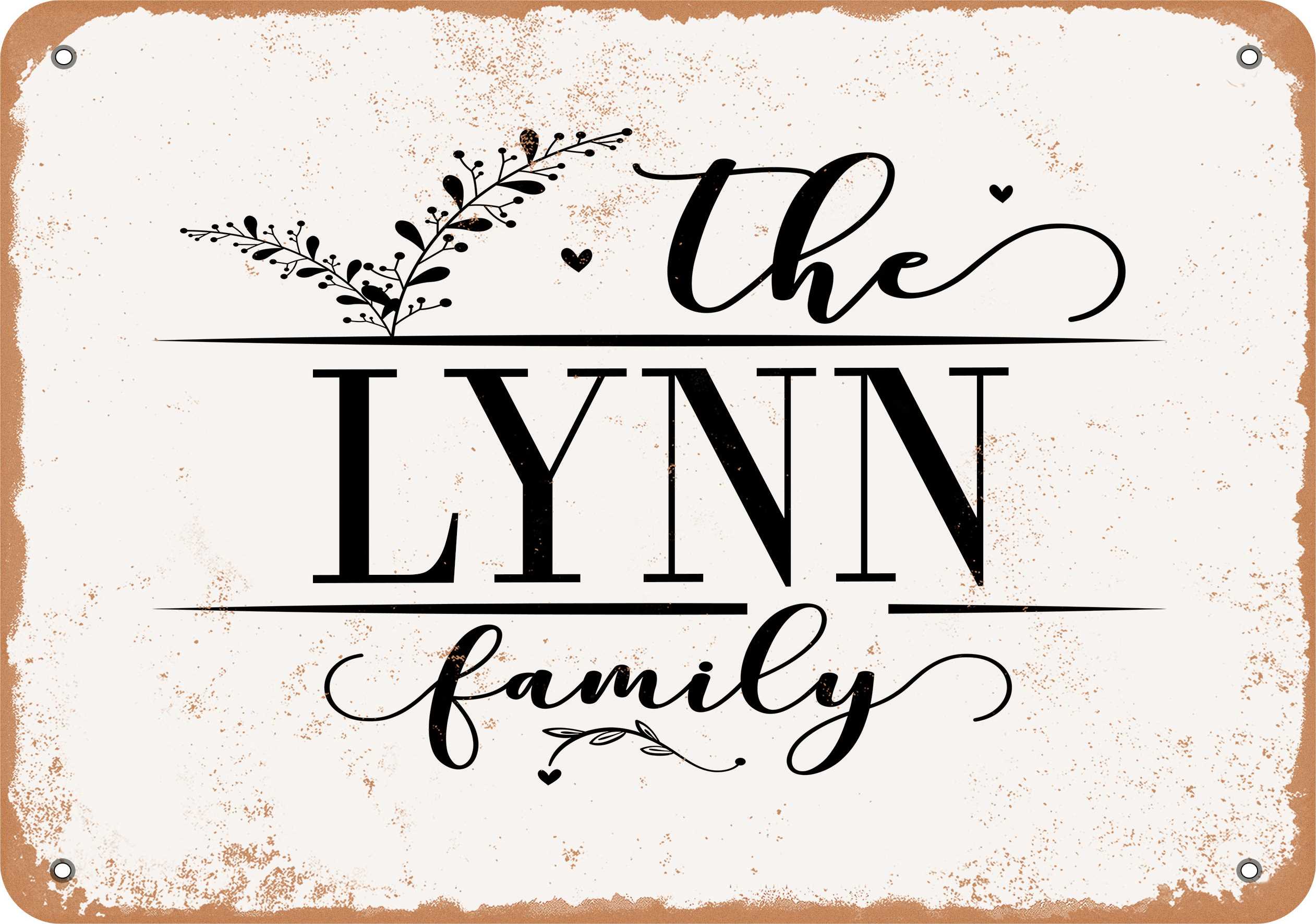 7 x 10 Metal Sign - The Lynn Family (Style 2) - Vintage Rusty Look ...
