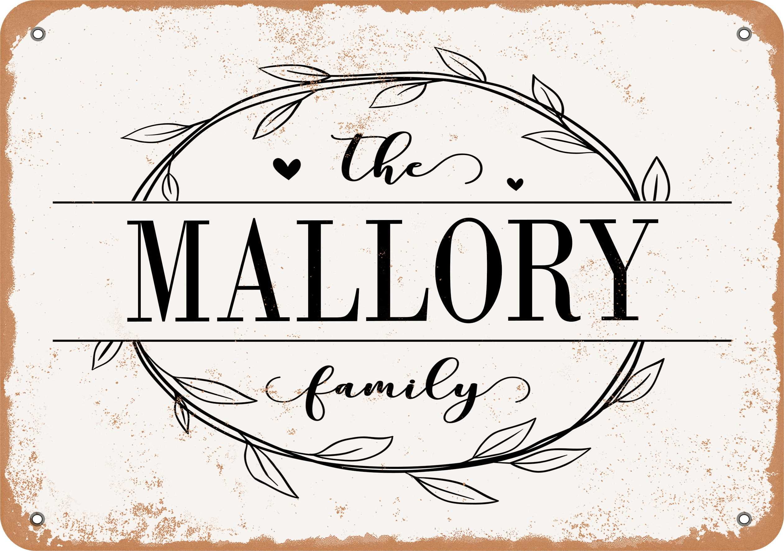 7 x 10 Metal Sign - The Mallory Family (Style 1) - Vintage Rusty Look - Walmart.com