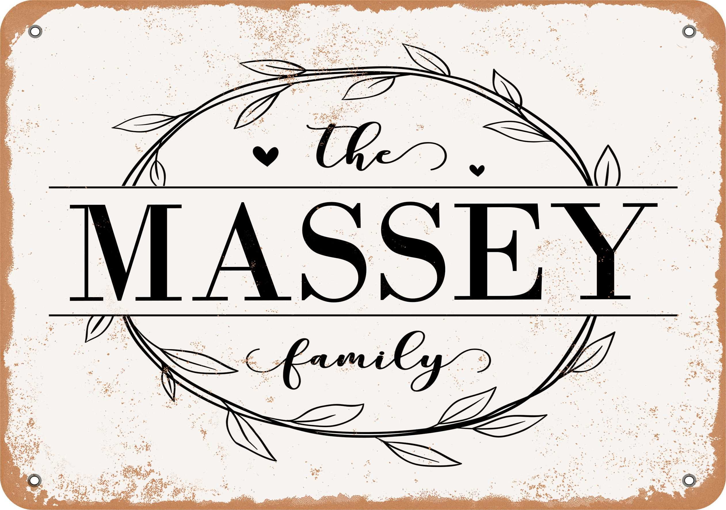 7 x 10 Metal Sign - The Massey Family (Style 1) - Vintage Rusty Look ...