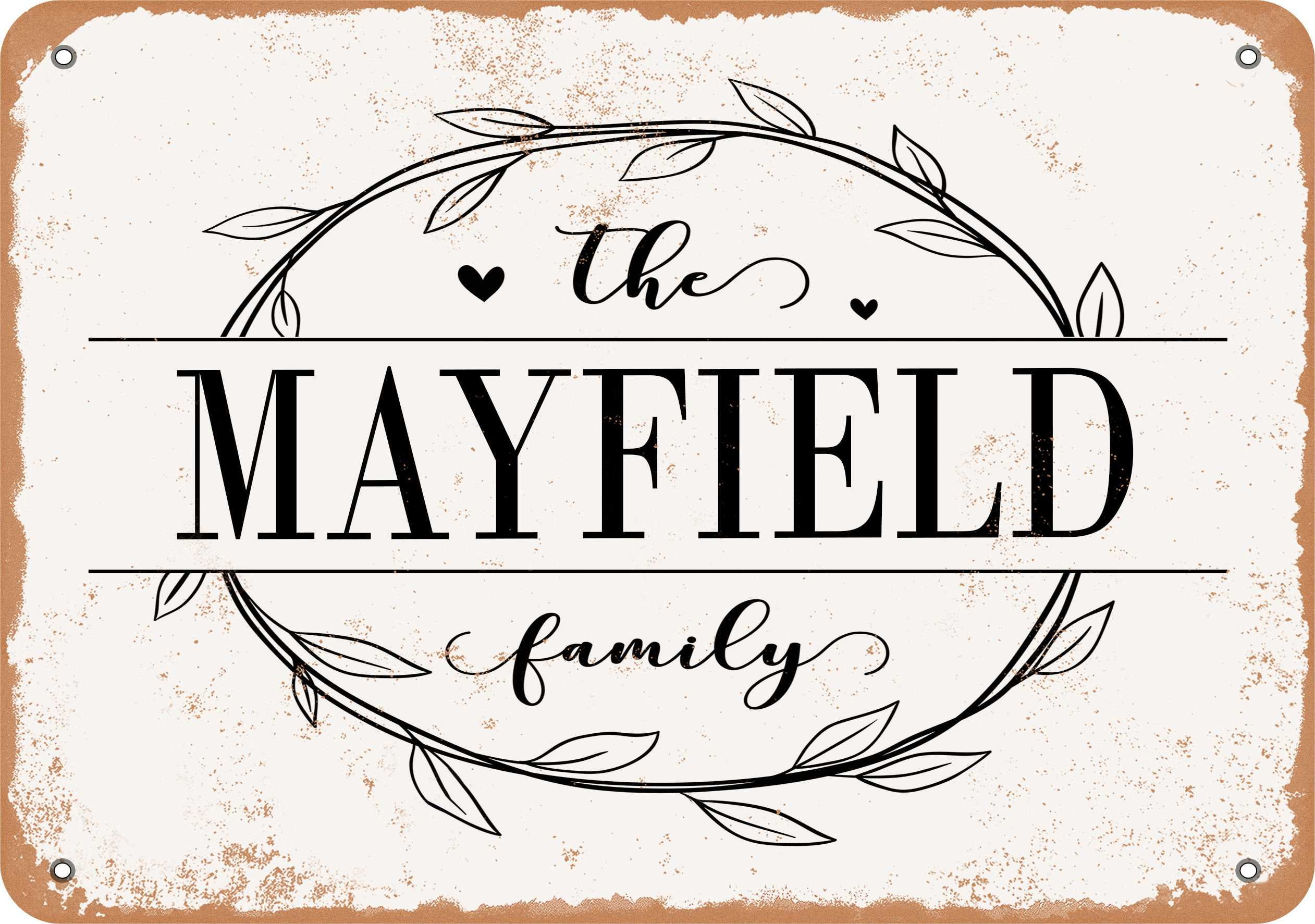 7 x 10 Metal Sign - The Mayfield Family (Style 1) - Vintage Rusty Look ...