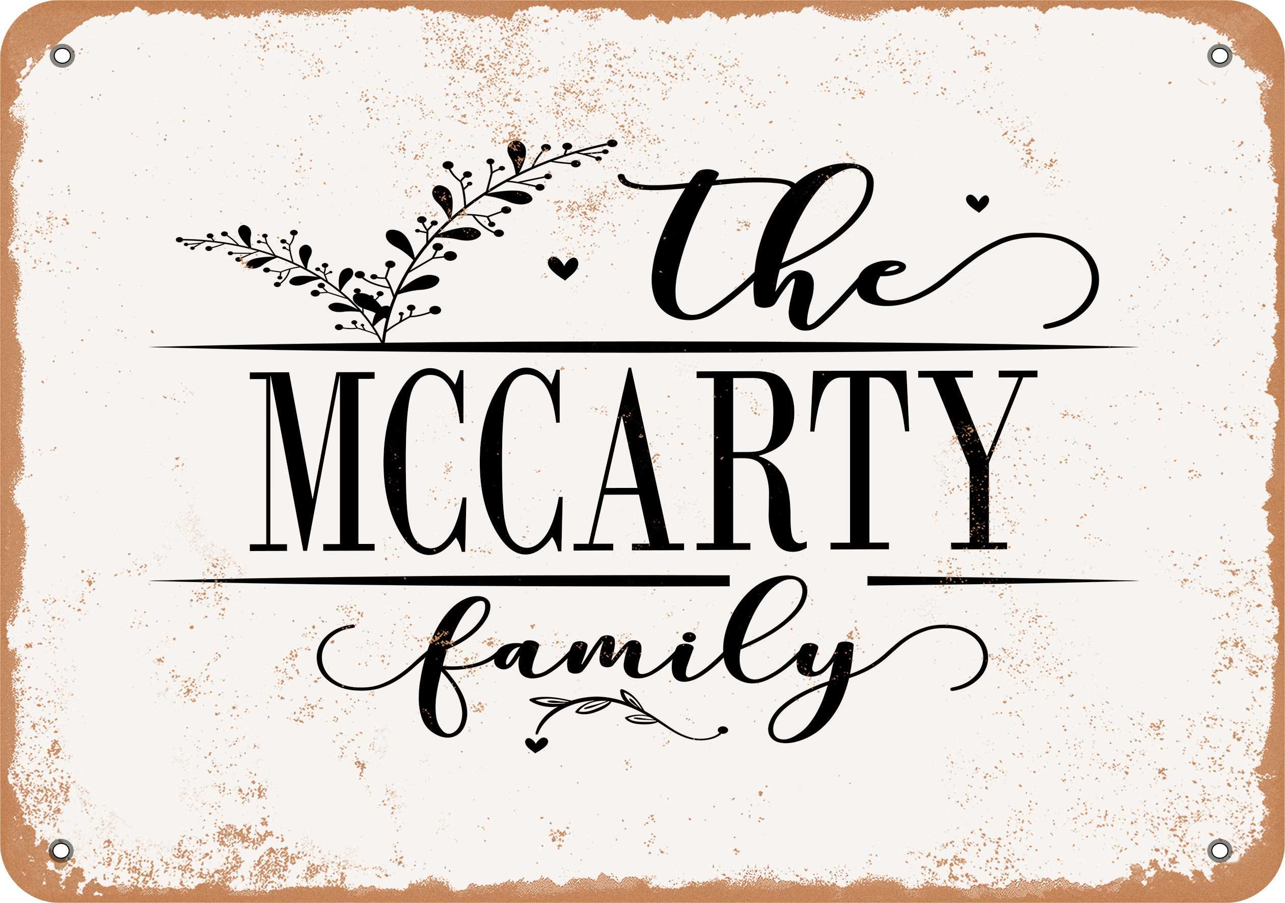 7 x 10 Metal Sign - The McCarty Family (Style 2) - Vintage Rusty Look ...