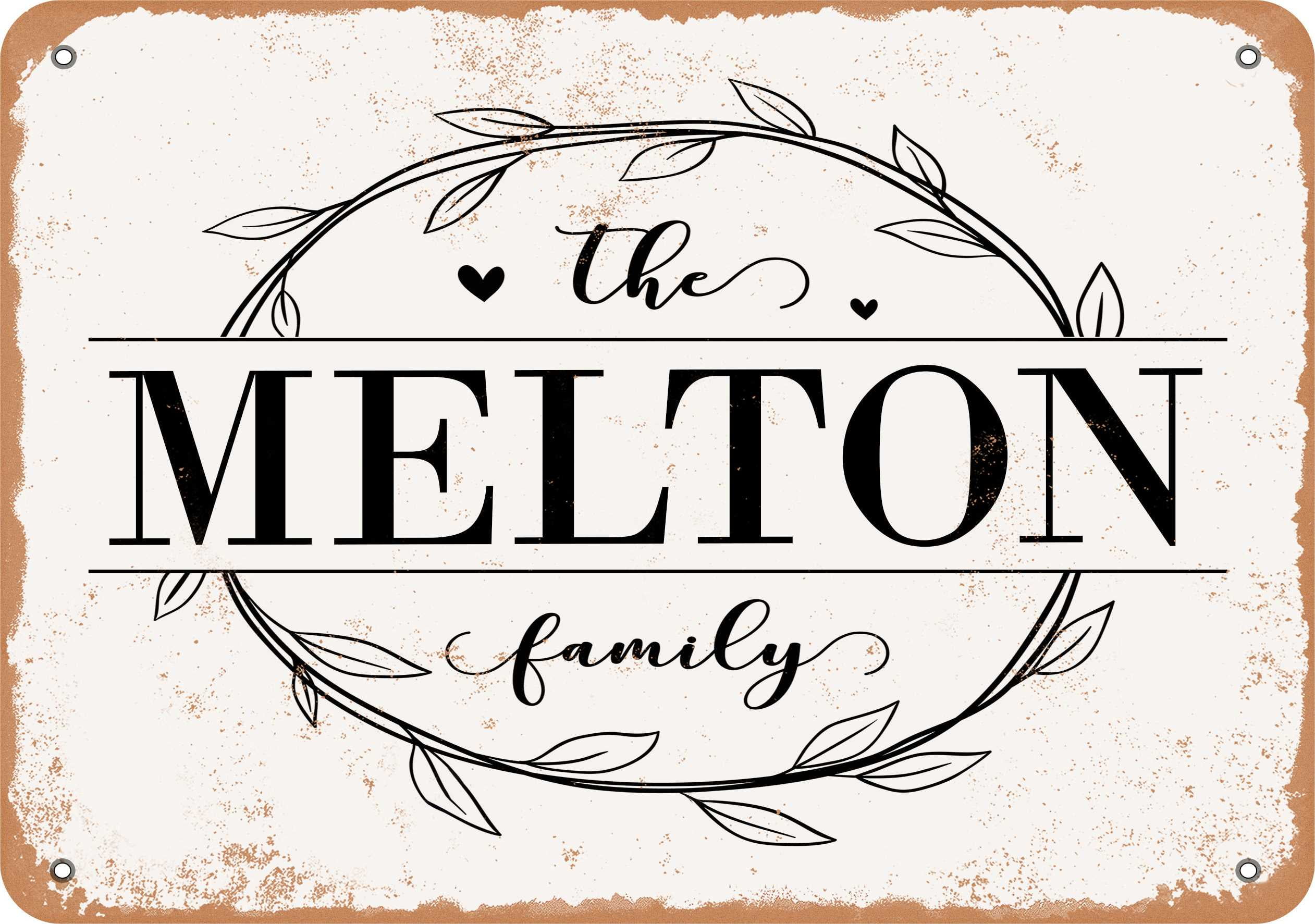 7 x 10 Metal Sign - The Melton Family (Style 1) - Vintage Rusty Look ...