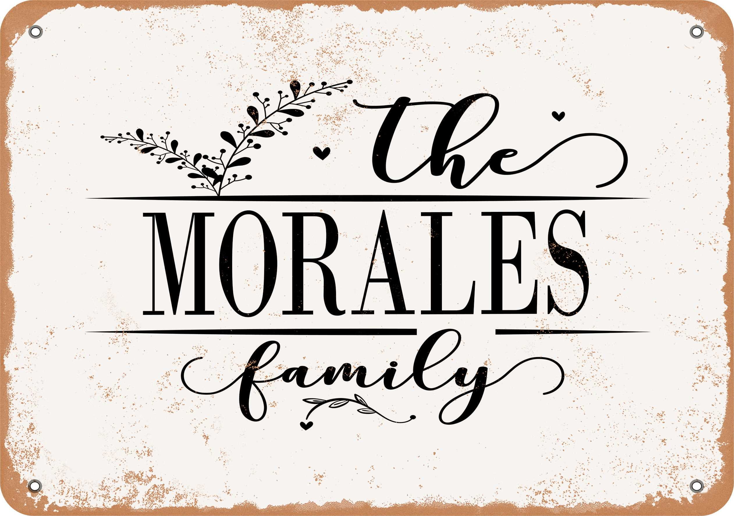 7 x 10 Metal Sign - The Morales Family (Style 2) - Vintage Rusty Look ...