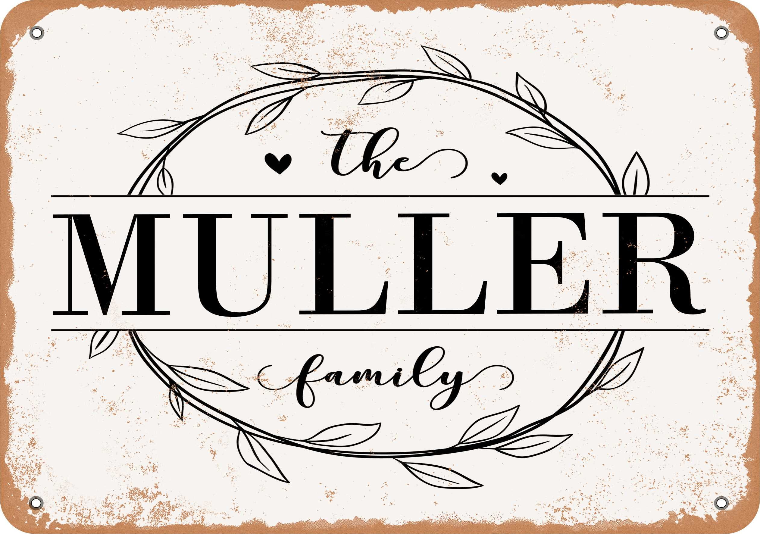 7 x 10 Metal Sign - The Muller Family (Style 1) - Vintage Rusty Look ...