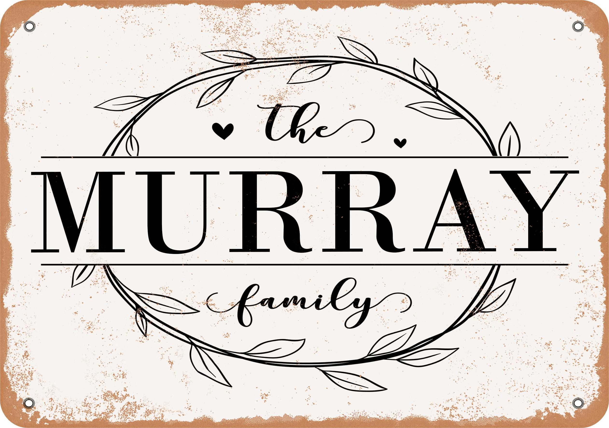 7 x 10 Metal Sign - The Murray Family (Style 1) - Vintage Rusty Look ...