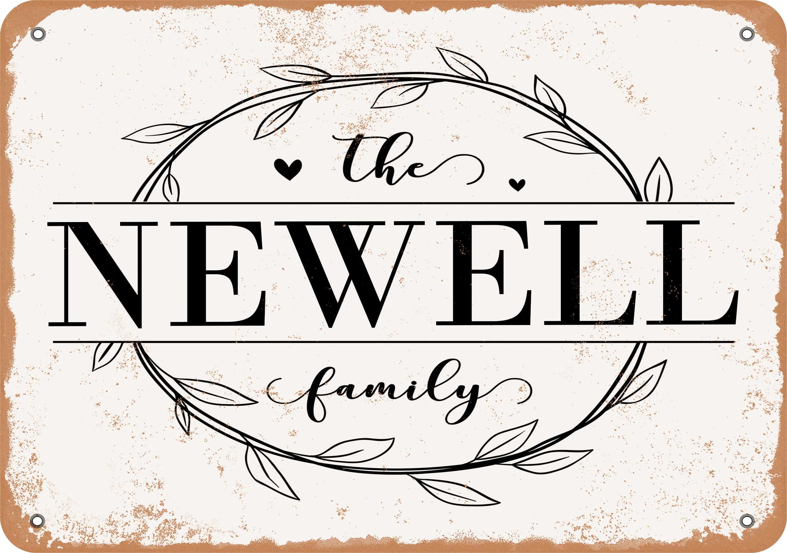 7 x 10 Metal Sign - The Newell Family (Style 1) - Vintage Rusty Look ...