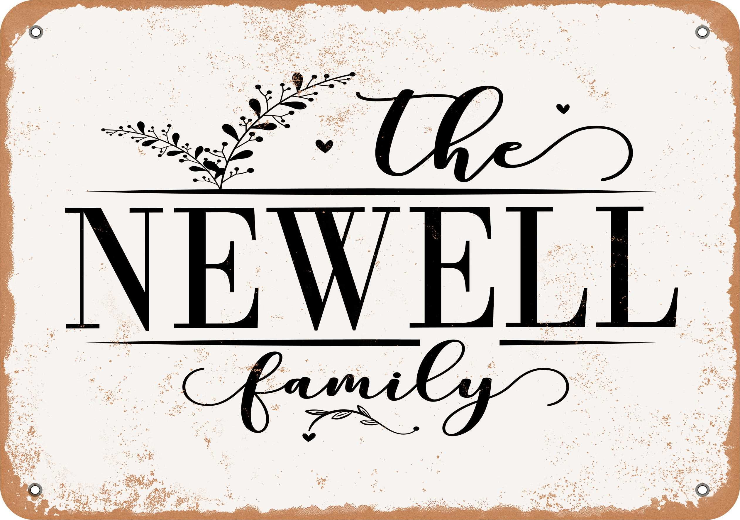 7 x 10 Metal Sign - The Newell Family (Style 2) - Vintage Rusty Look ...