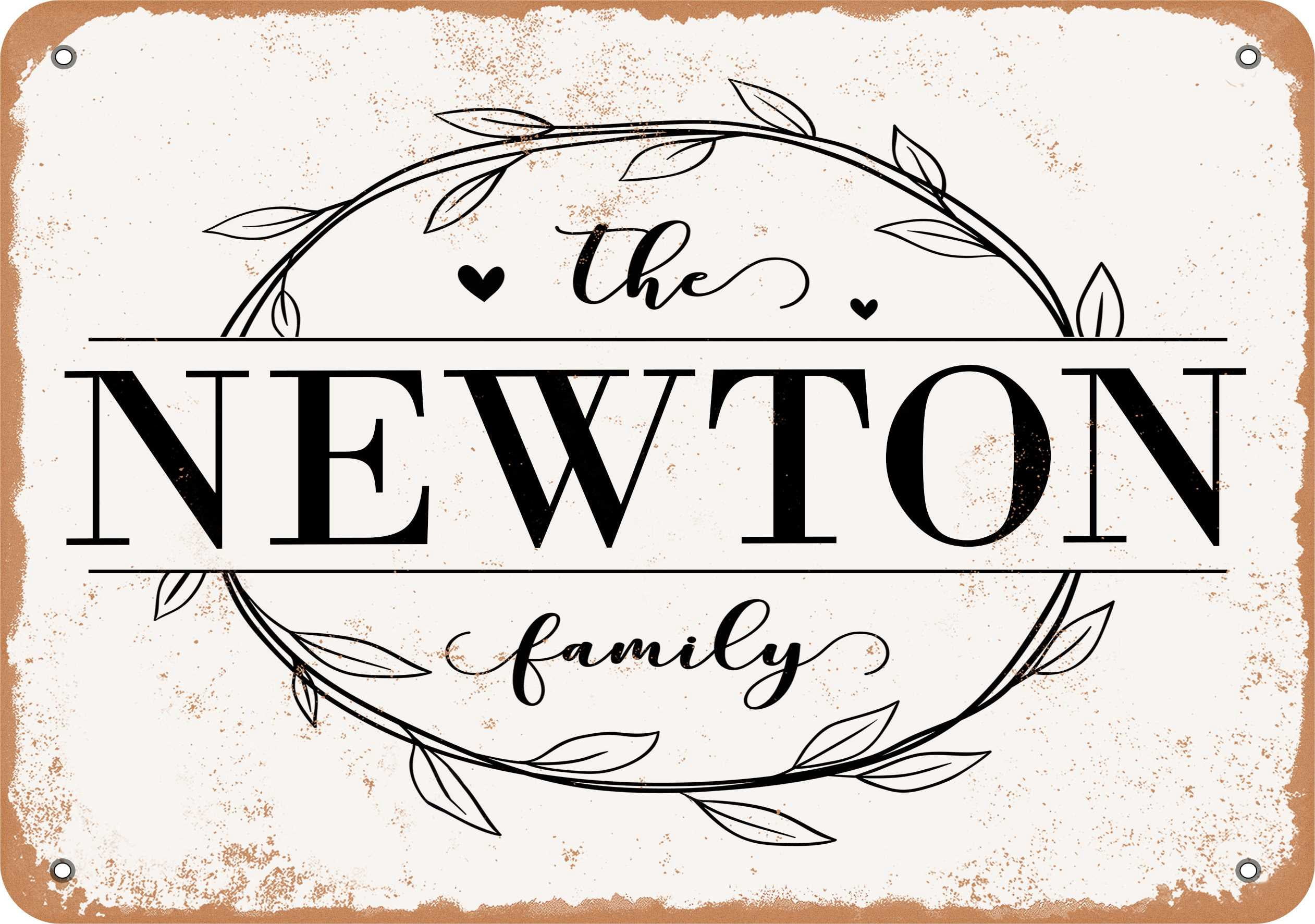 7 x 10 Metal Sign - The Newton Family (Style 1) - Vintage Rusty Look ...