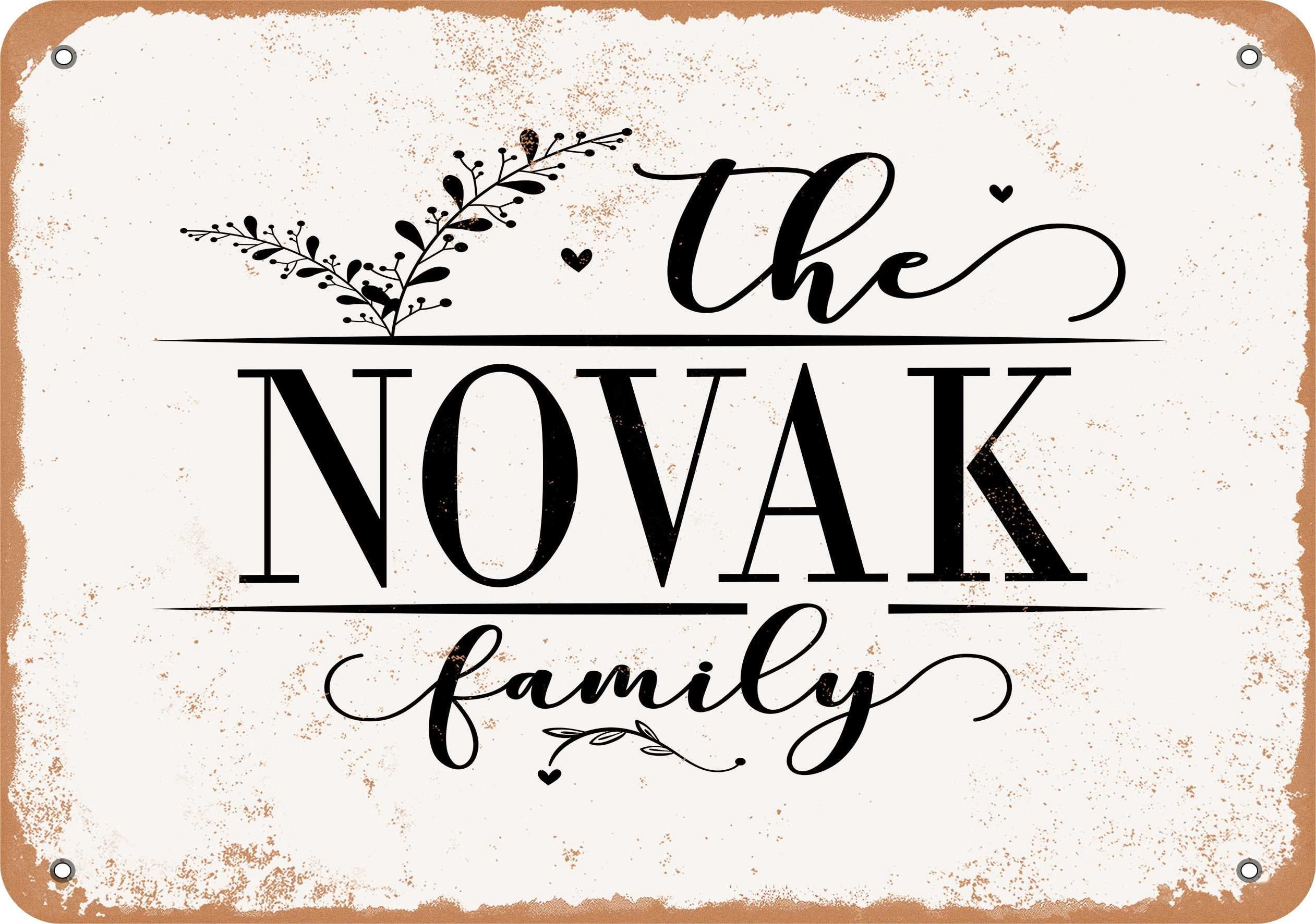 7 x 10 Metal Sign - The Novak Family (Style 2) - Vintage Rusty Look ...