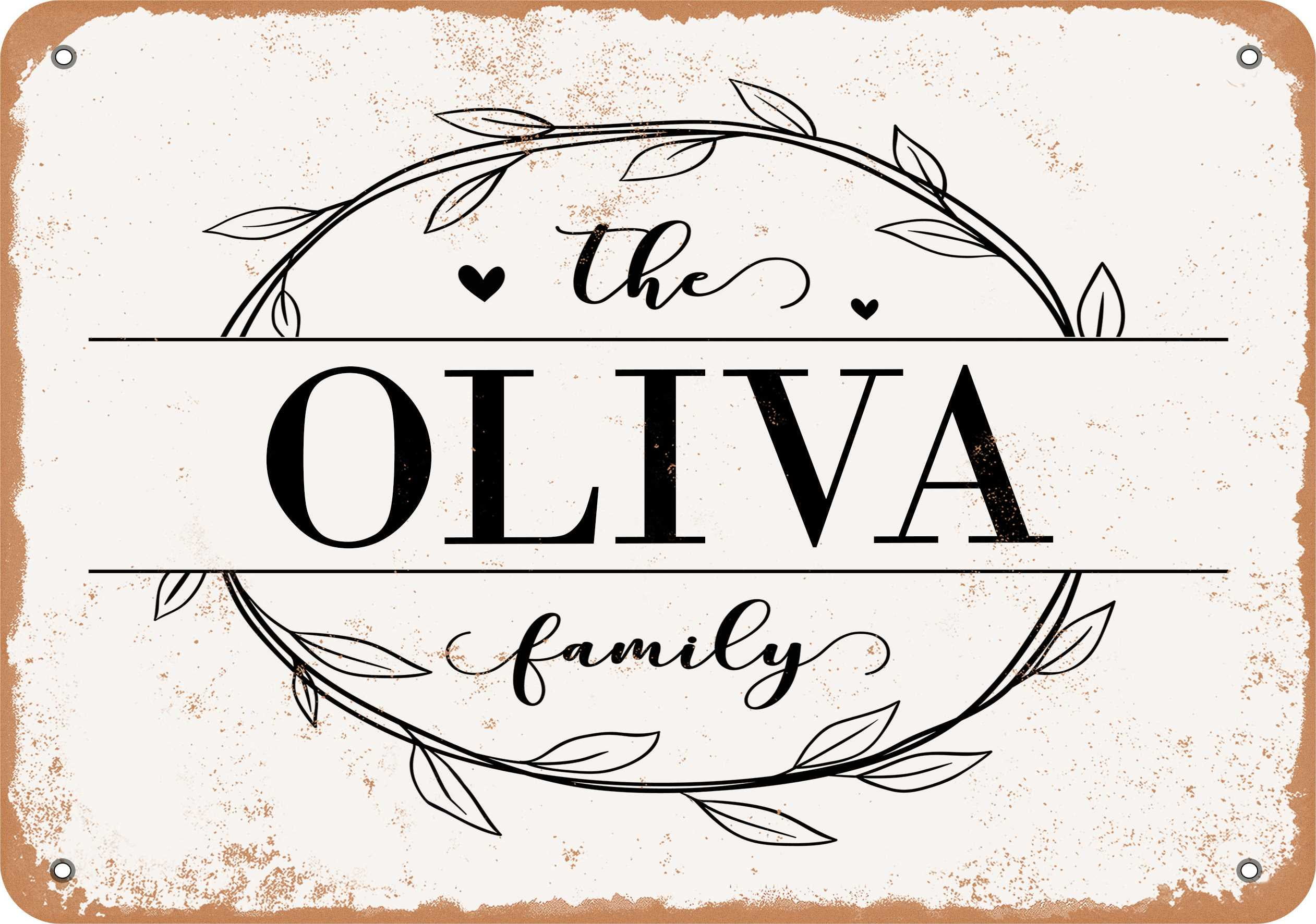 7 x 10 Metal Sign - The Oliva Family (Style 1) - Vintage Rusty Look ...