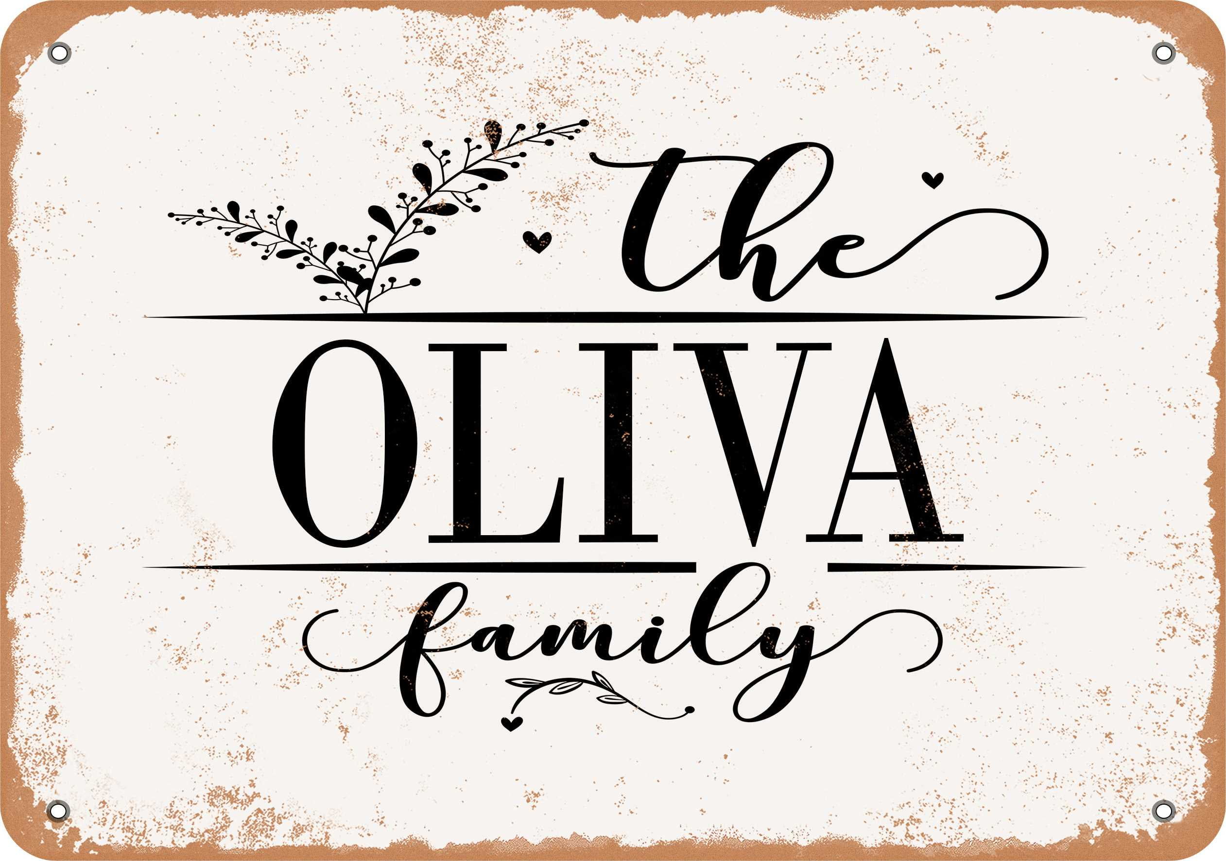 7 x 10 Metal Sign - The Oliva Family (Style 2) - Vintage Rusty Look ...