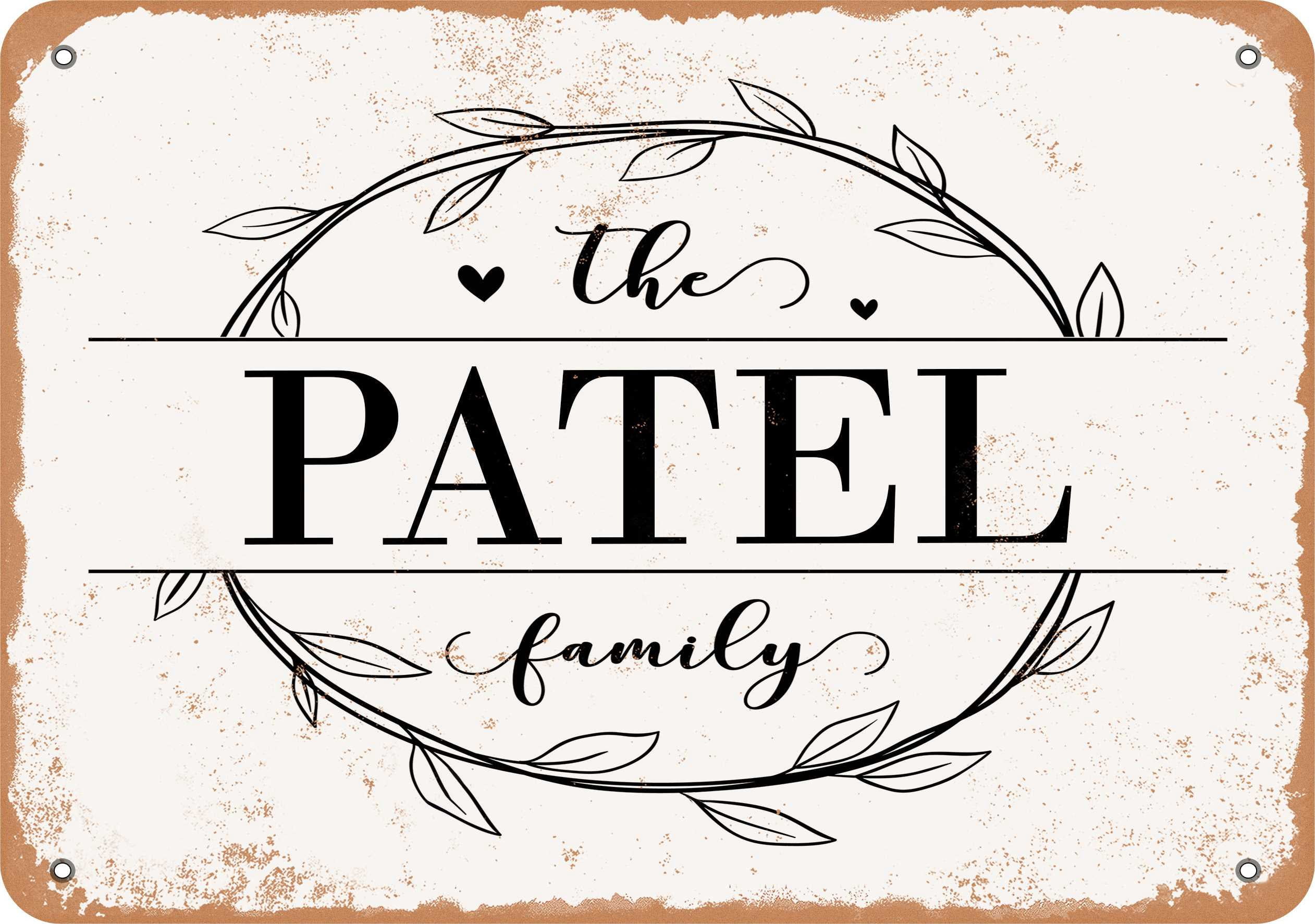 7 x 10 Metal Sign - The Patel Family (Style 1) - Vintage Rusty Look ...