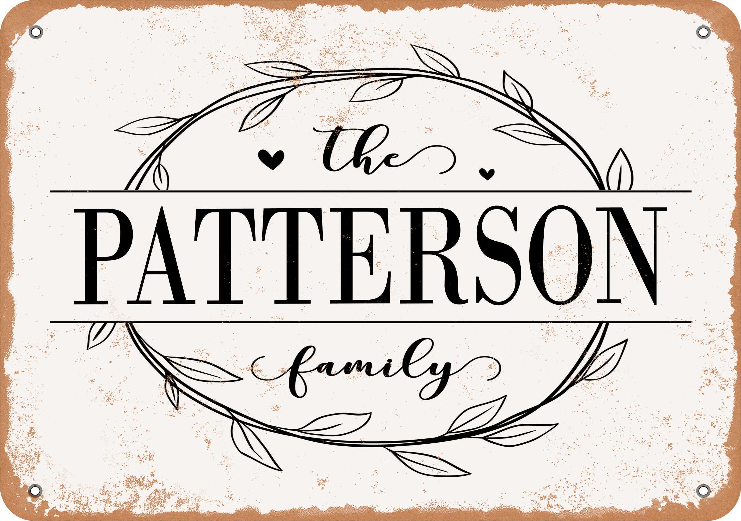 7 x 10 Metal Sign - The Patterson Family (Style 1) - Vintage Rusty Look ...