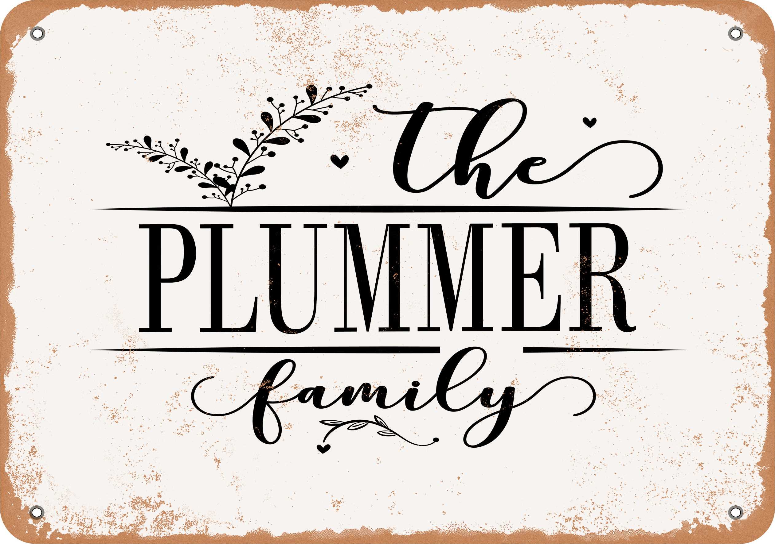 7 x 10 Metal Sign - The Plummer Family (Style 2) - Vintage Rusty Look ...
