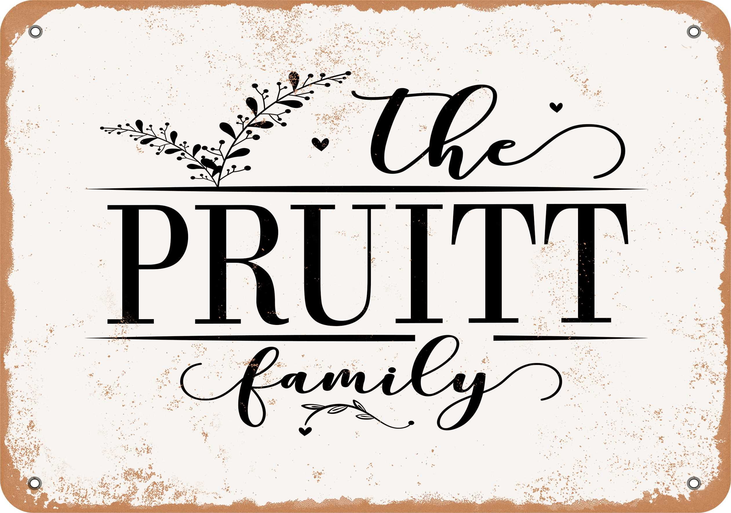 7 x 10 Metal Sign - The Pruitt Family (Style 2) - Vintage Rusty Look ...