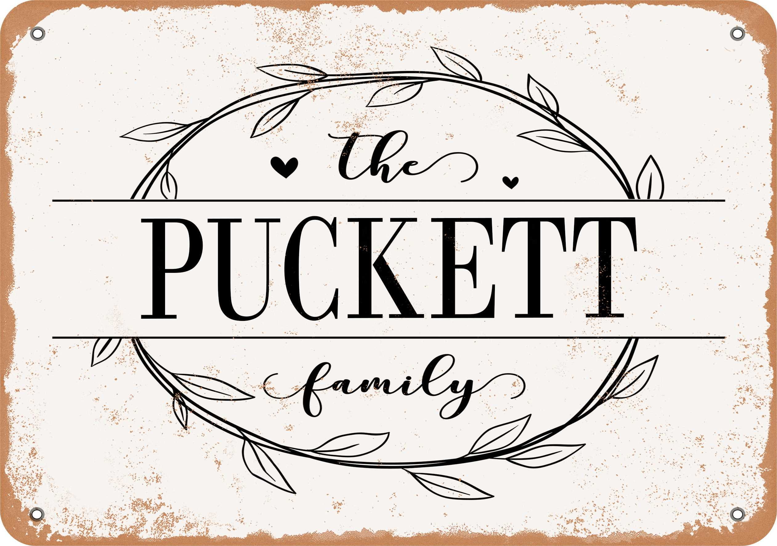 7 x 10 Metal Sign - The Puckett Family (Style 1) - Vintage Rusty Look ...