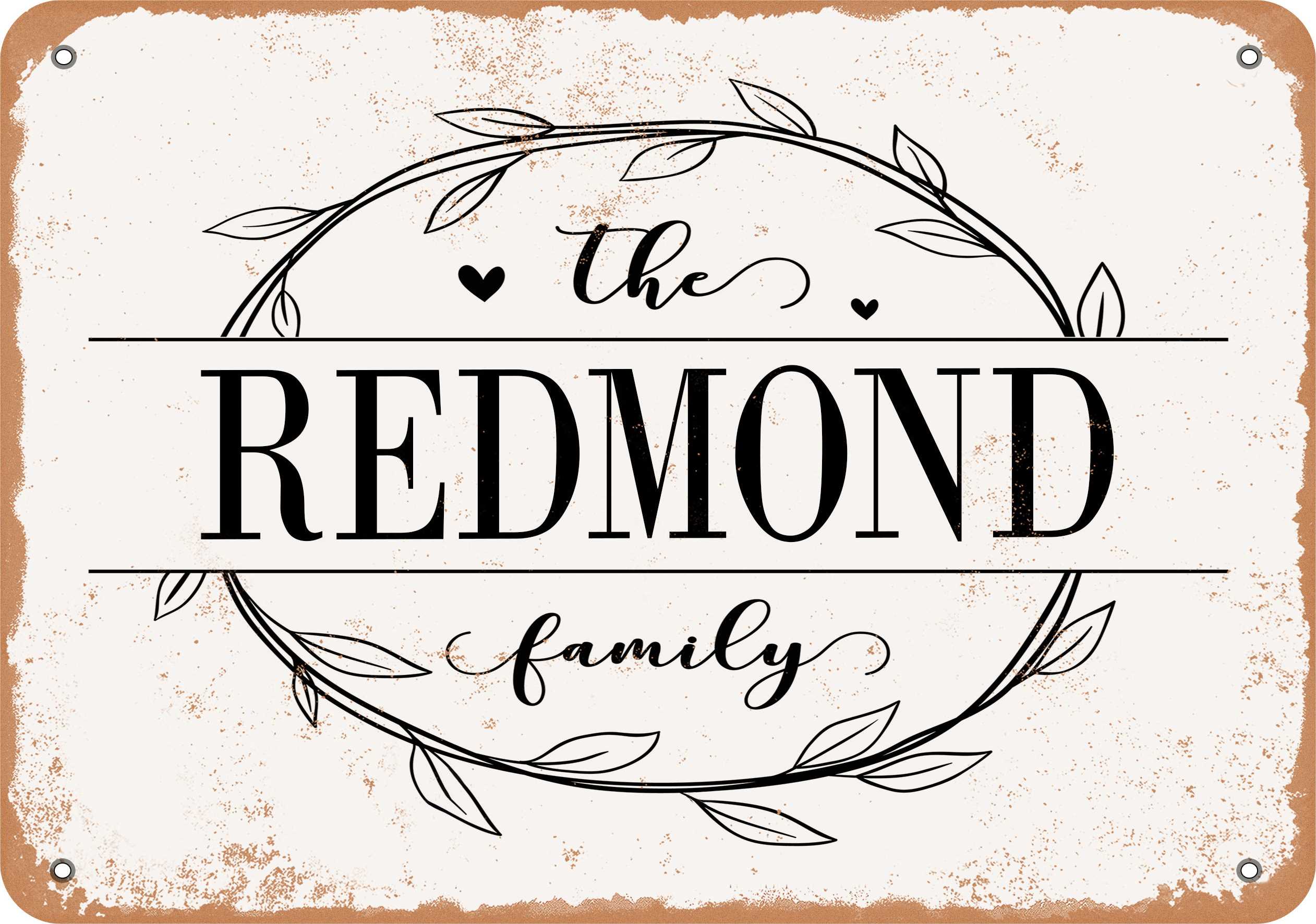 7 x 10 Metal Sign - The Redmond Family (Style 1) - Vintage Rusty Look ...