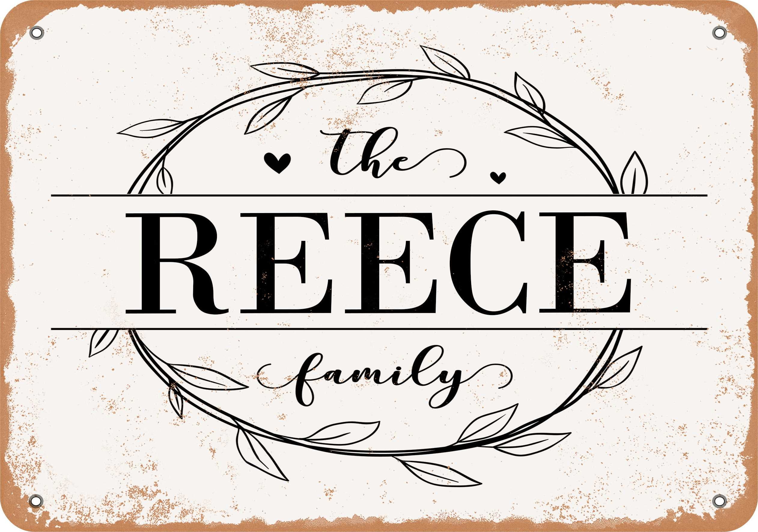 7 x 10 Metal Sign - The Reece Family (Style 1) - Vintage Rusty Look ...