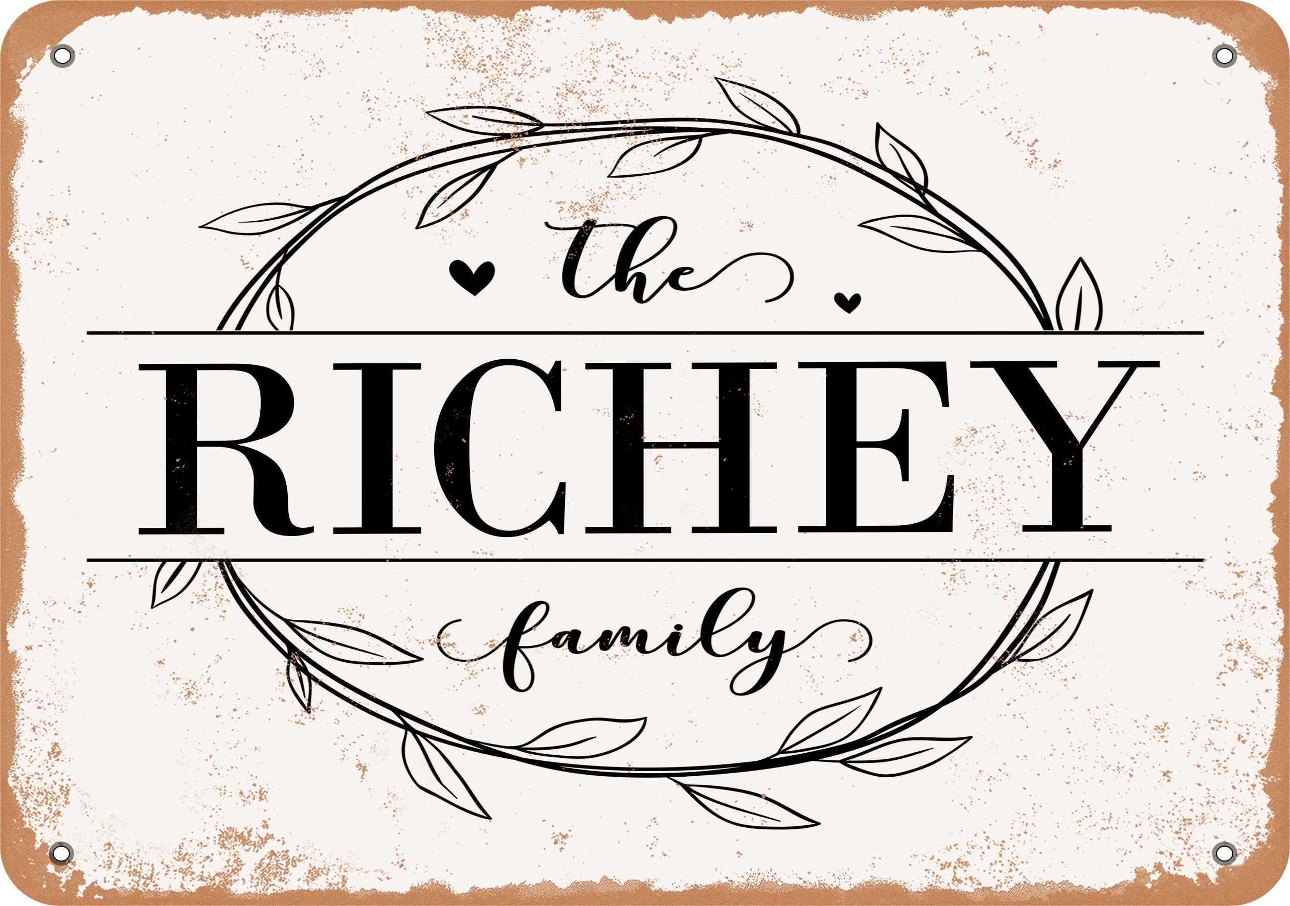 7 x 10 Metal Sign - The Richey Family (Style 1) - Vintage Rusty Look ...