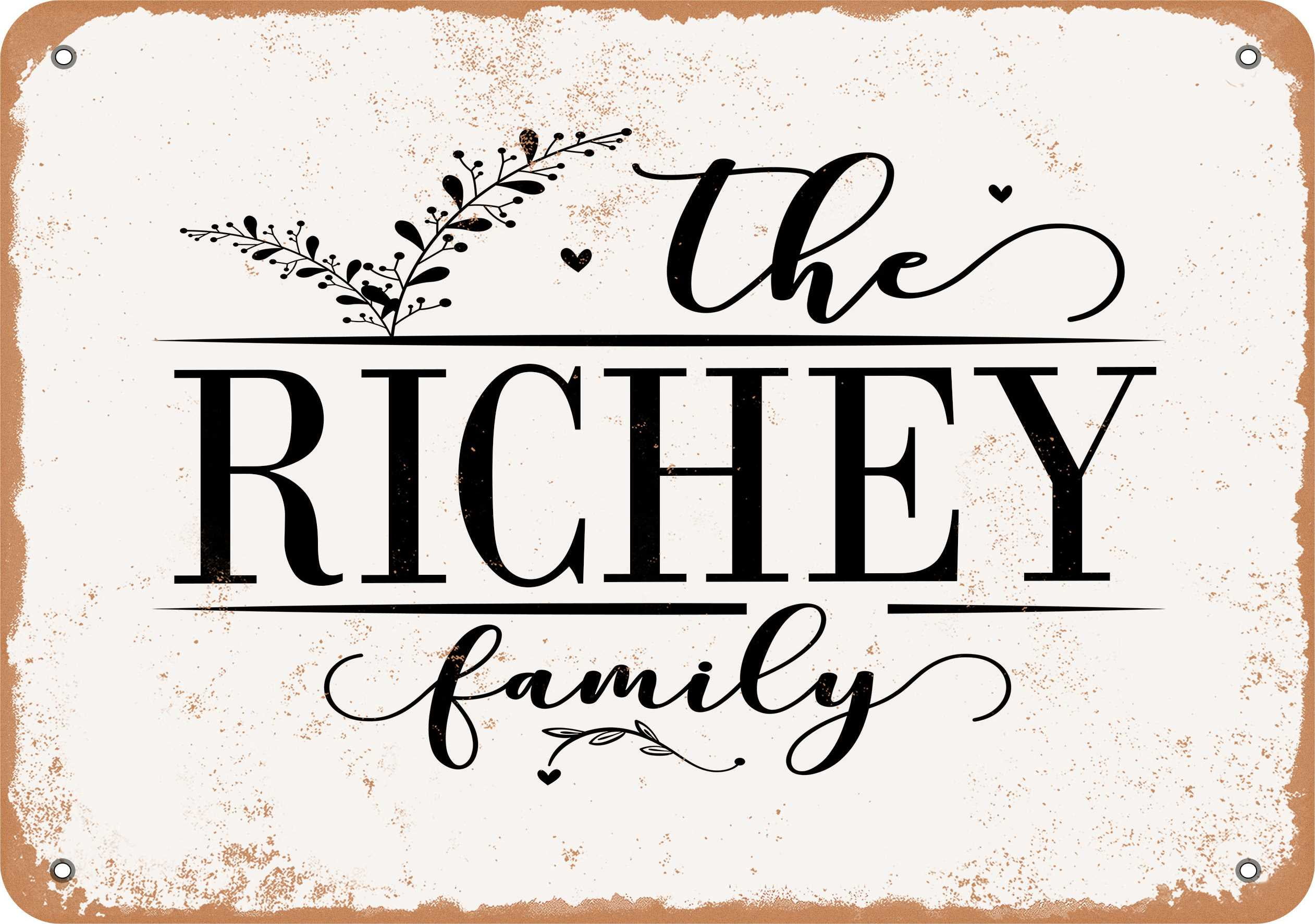 7 x 10 Metal Sign - The Richey Family (Style 2) - Vintage Rusty Look ...