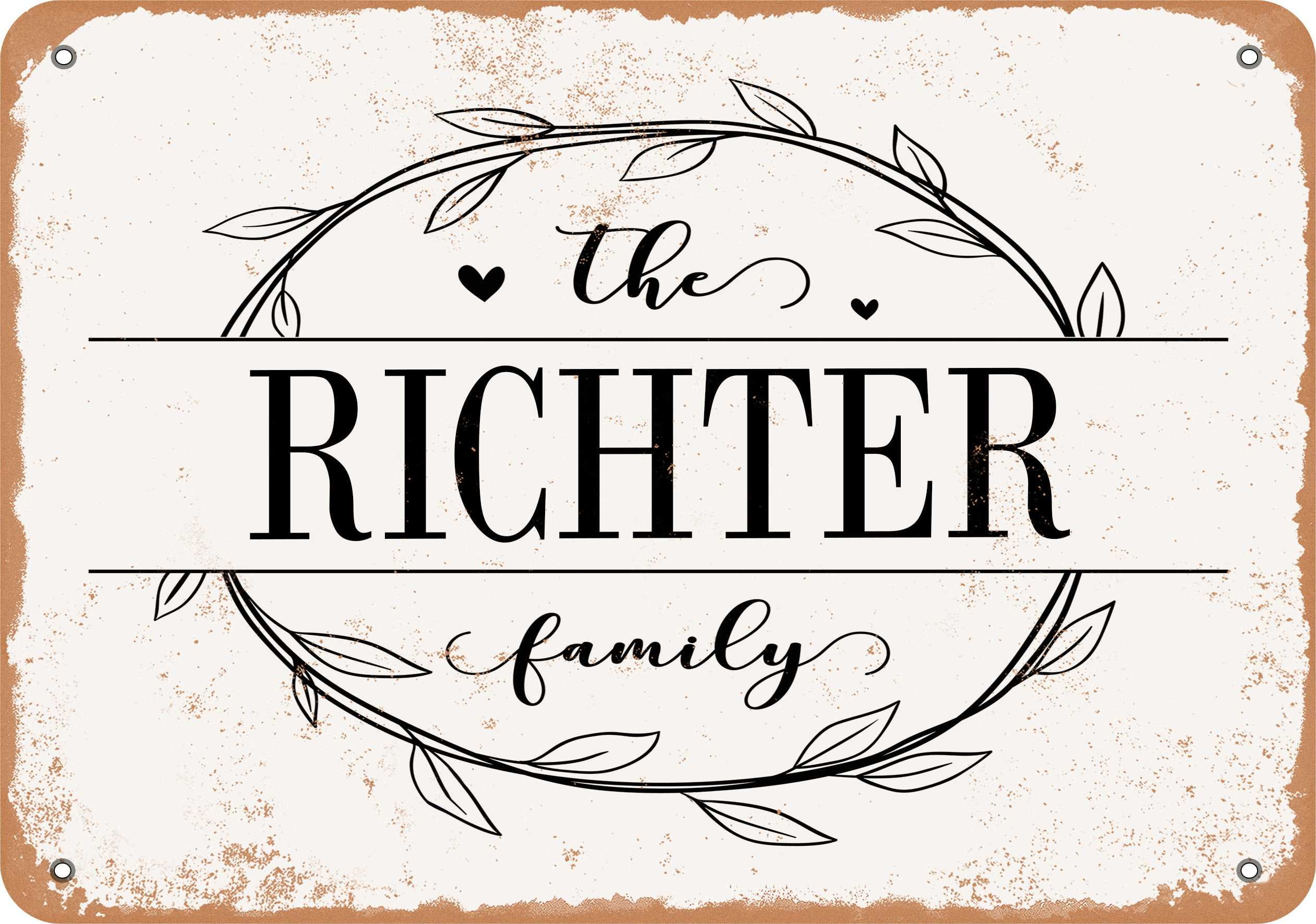7 x 10 Metal Sign - The Richter Family (Style 1) - Vintage Rusty Look ...