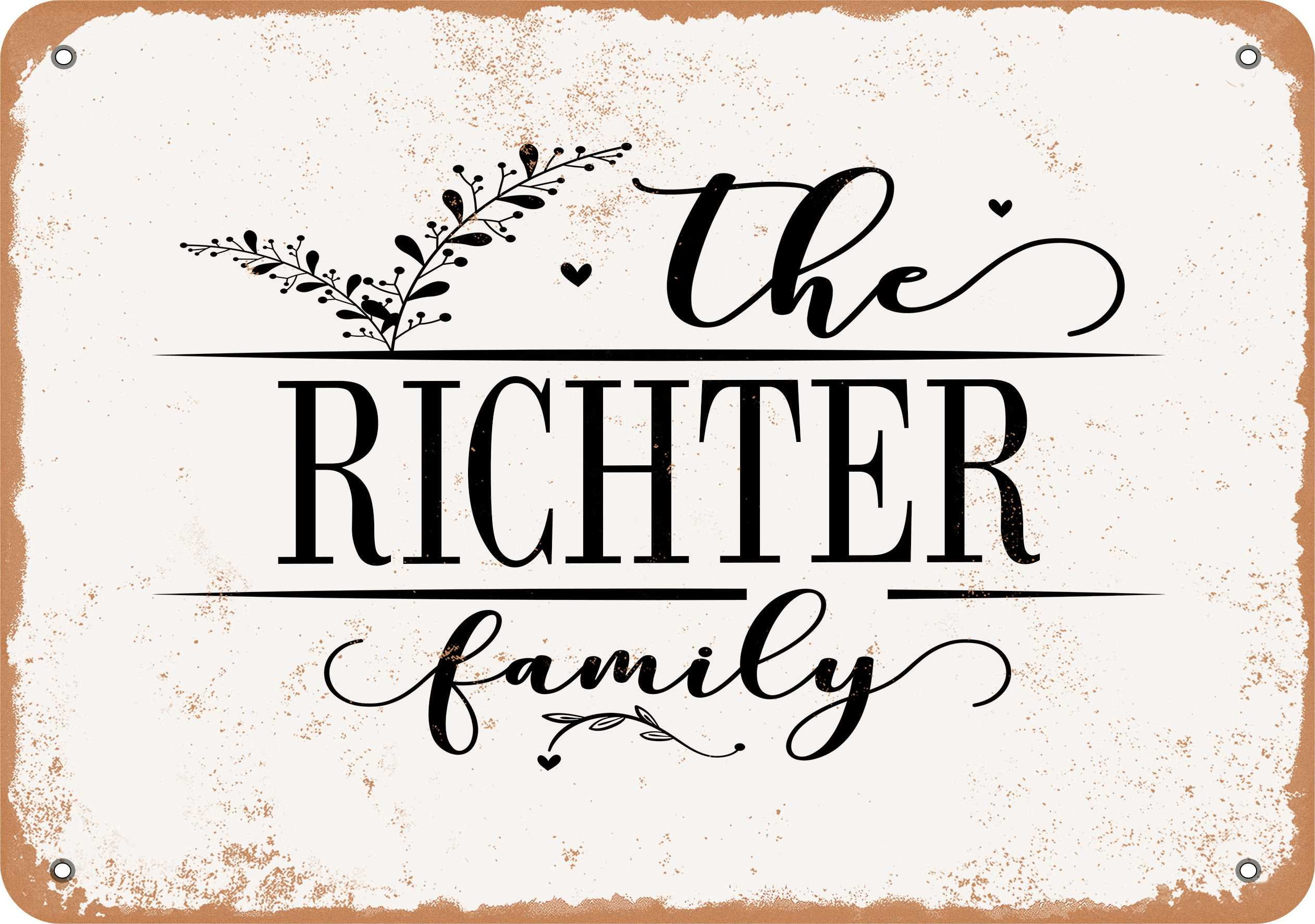 7 x 10 Metal Sign - The Richter Family (Style 2) - Vintage Rusty Look ...