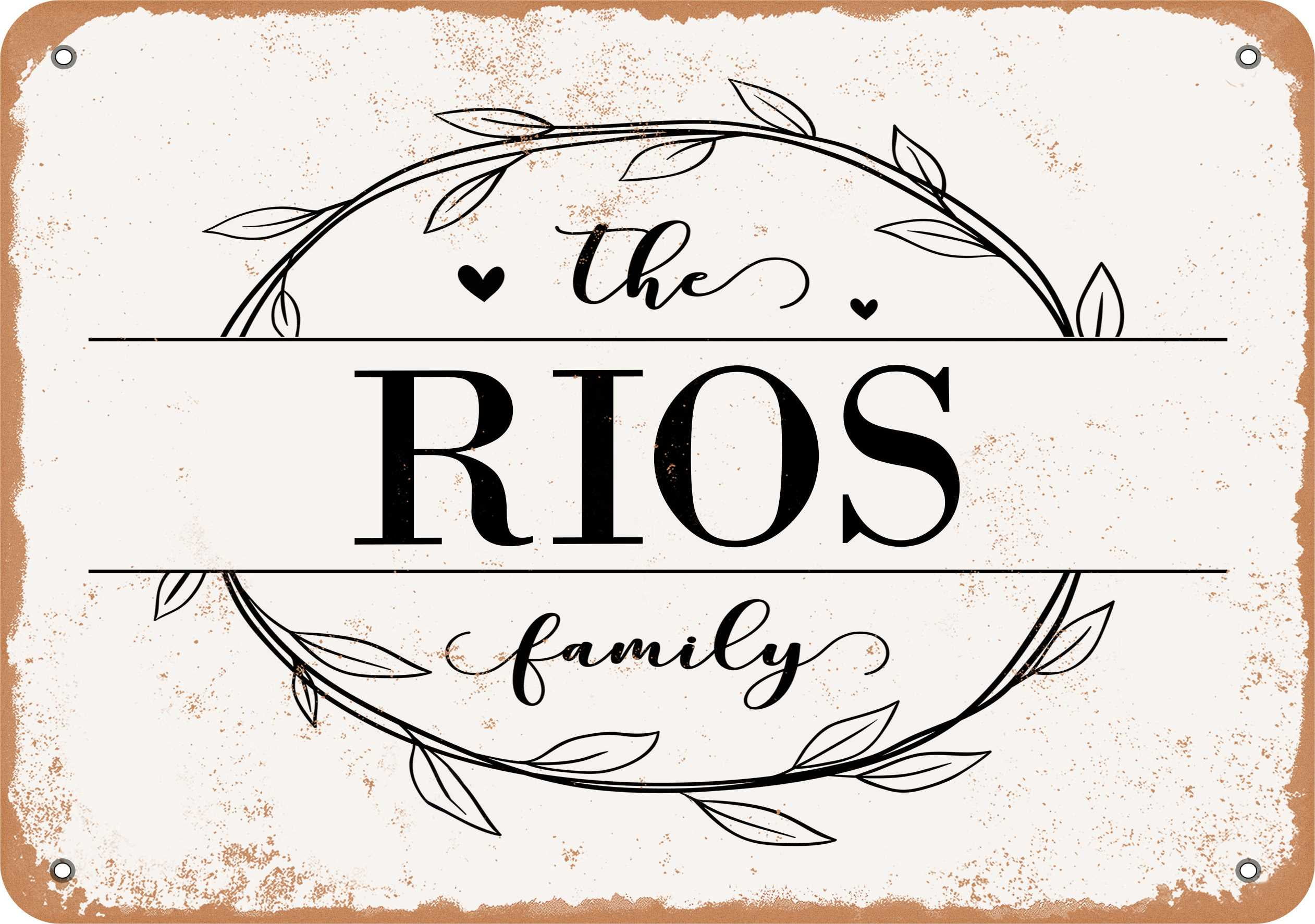 7 x 10 Metal Sign - The Rios Family (Style 1) - Vintage Rusty Look ...