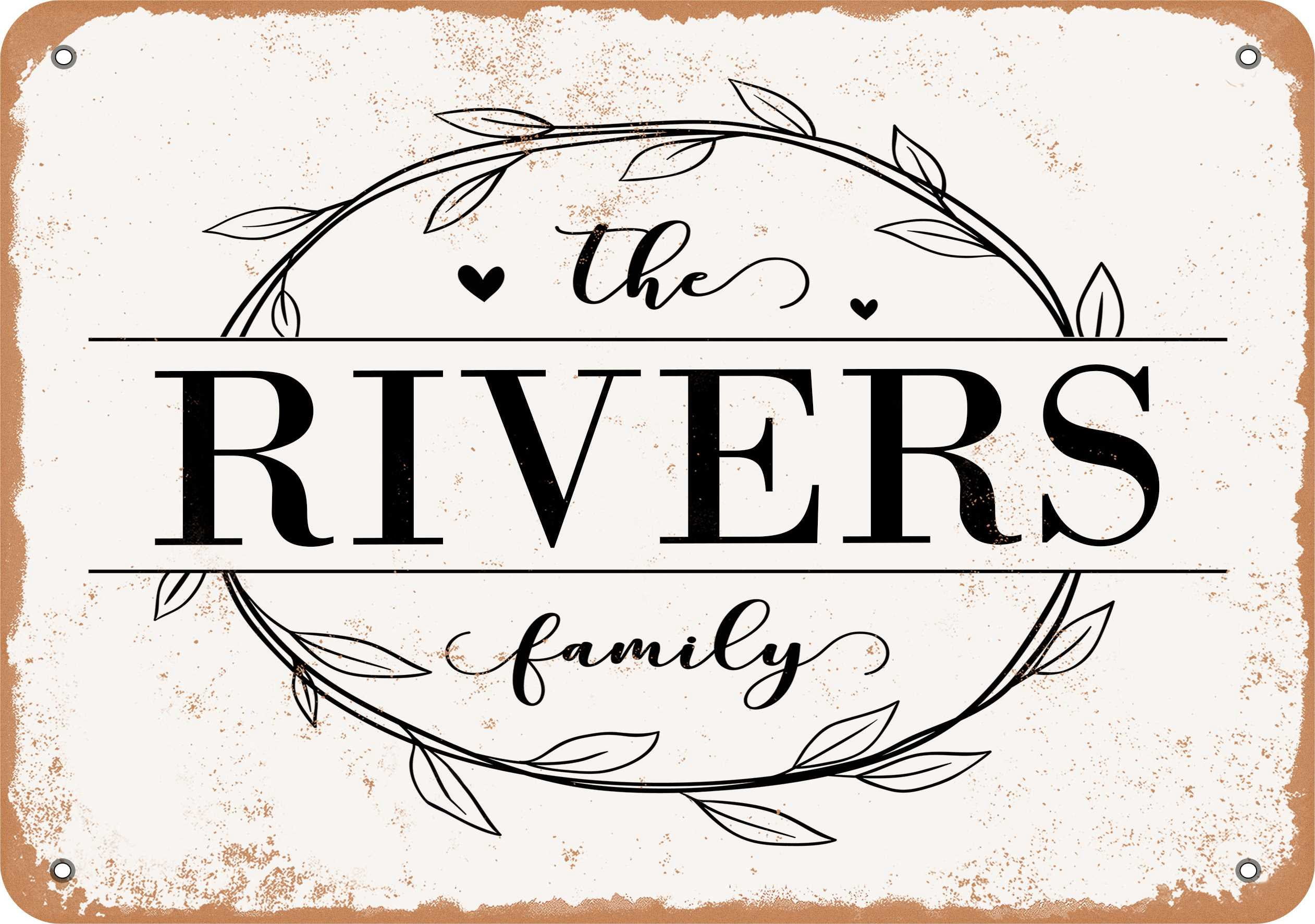 7 x 10 Metal Sign - The Rivers Family (Style 1) - Vintage Rusty Look ...