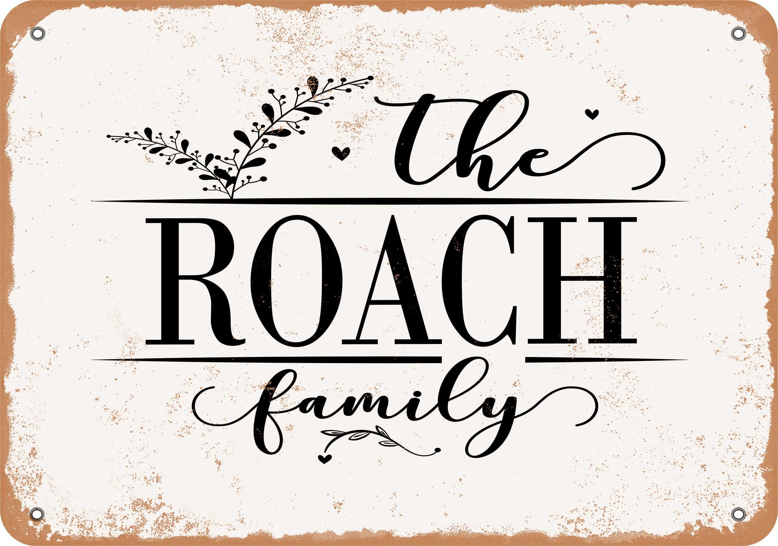 7 x 10 Metal Sign - The Roach Family (Style 2) - Vintage Rusty Look ...