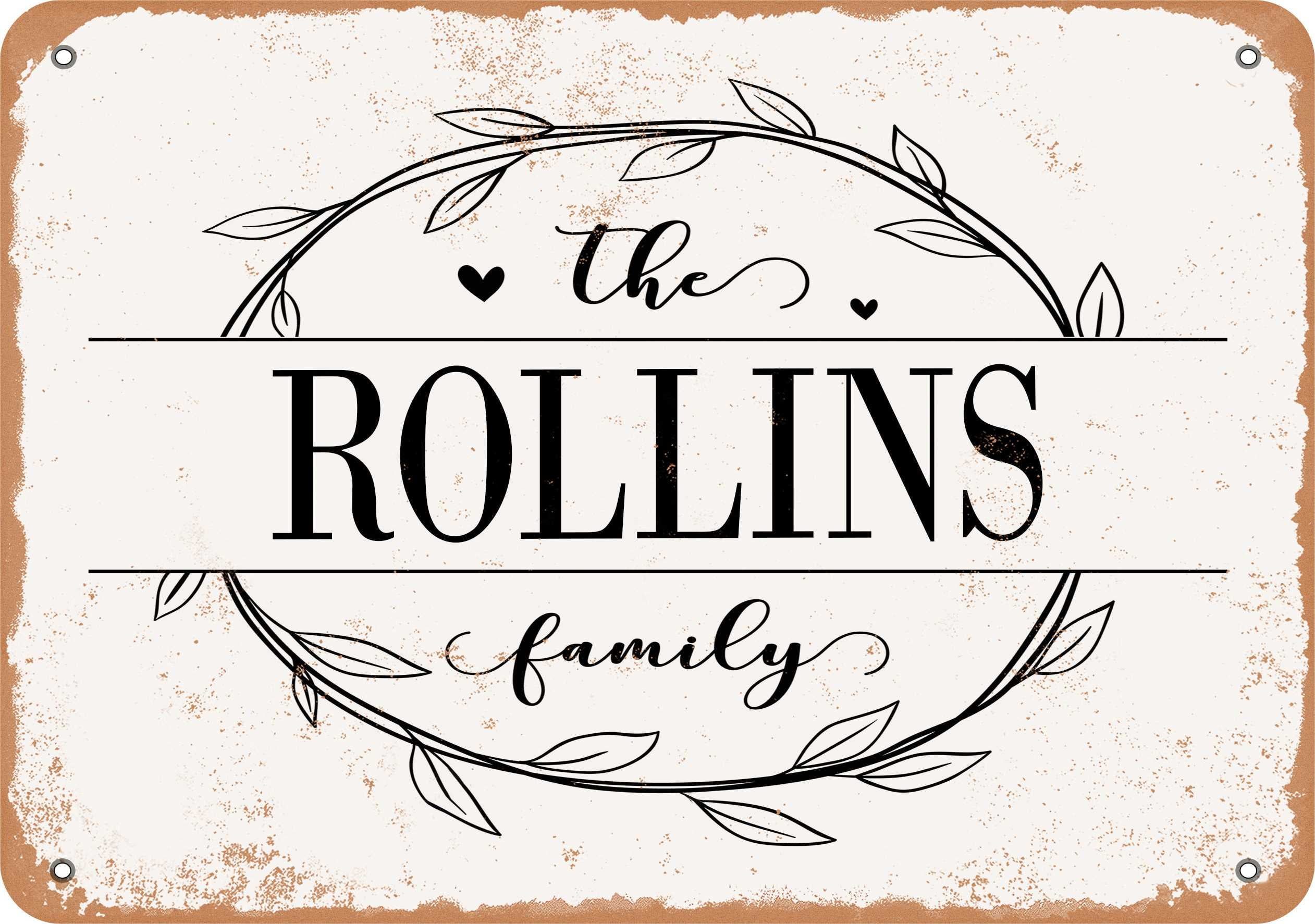 7 x 10 Metal Sign - The Rollins Family (Style 1) - Vintage Rusty Look ...