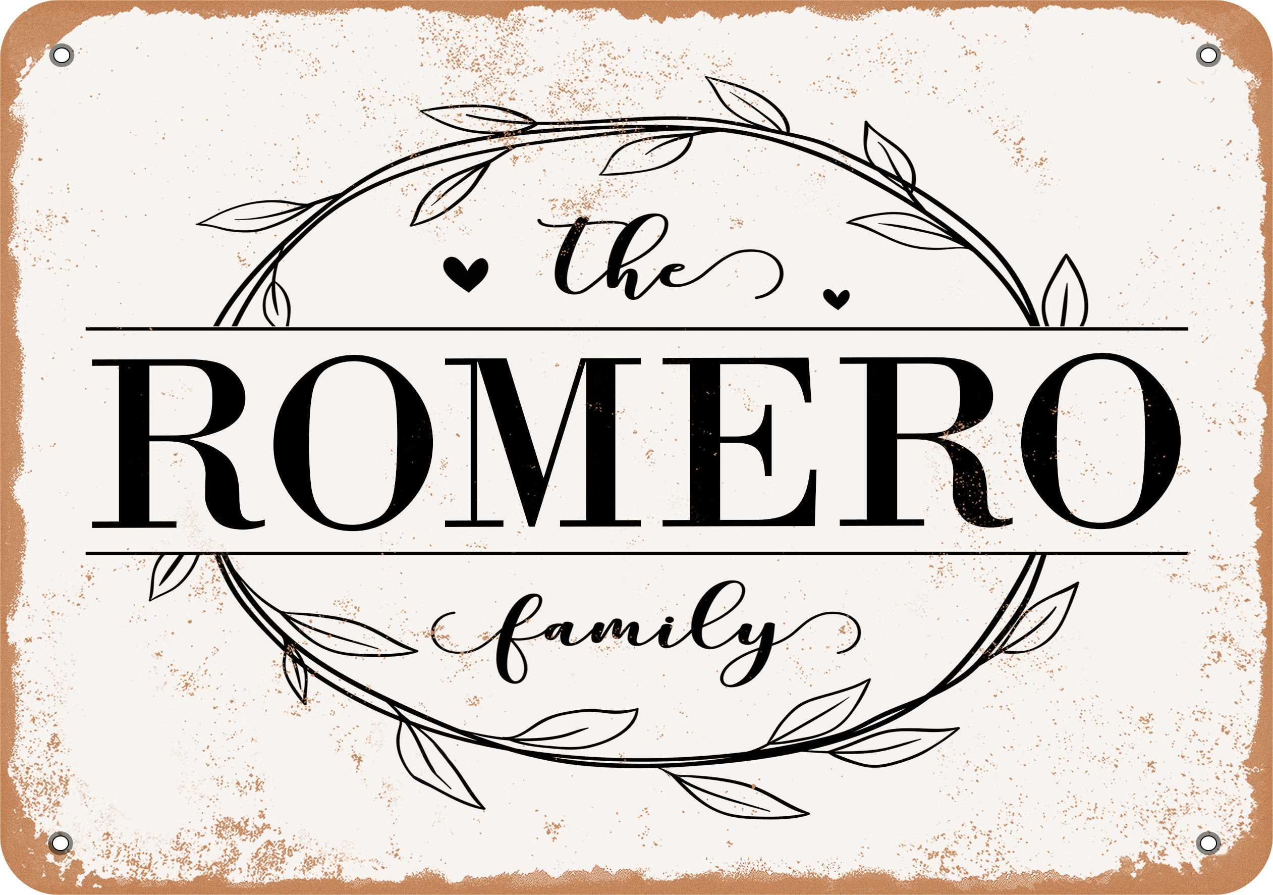 7 x 10 Metal Sign - The Romero Family (Style 1) - Vintage Rusty Look ...