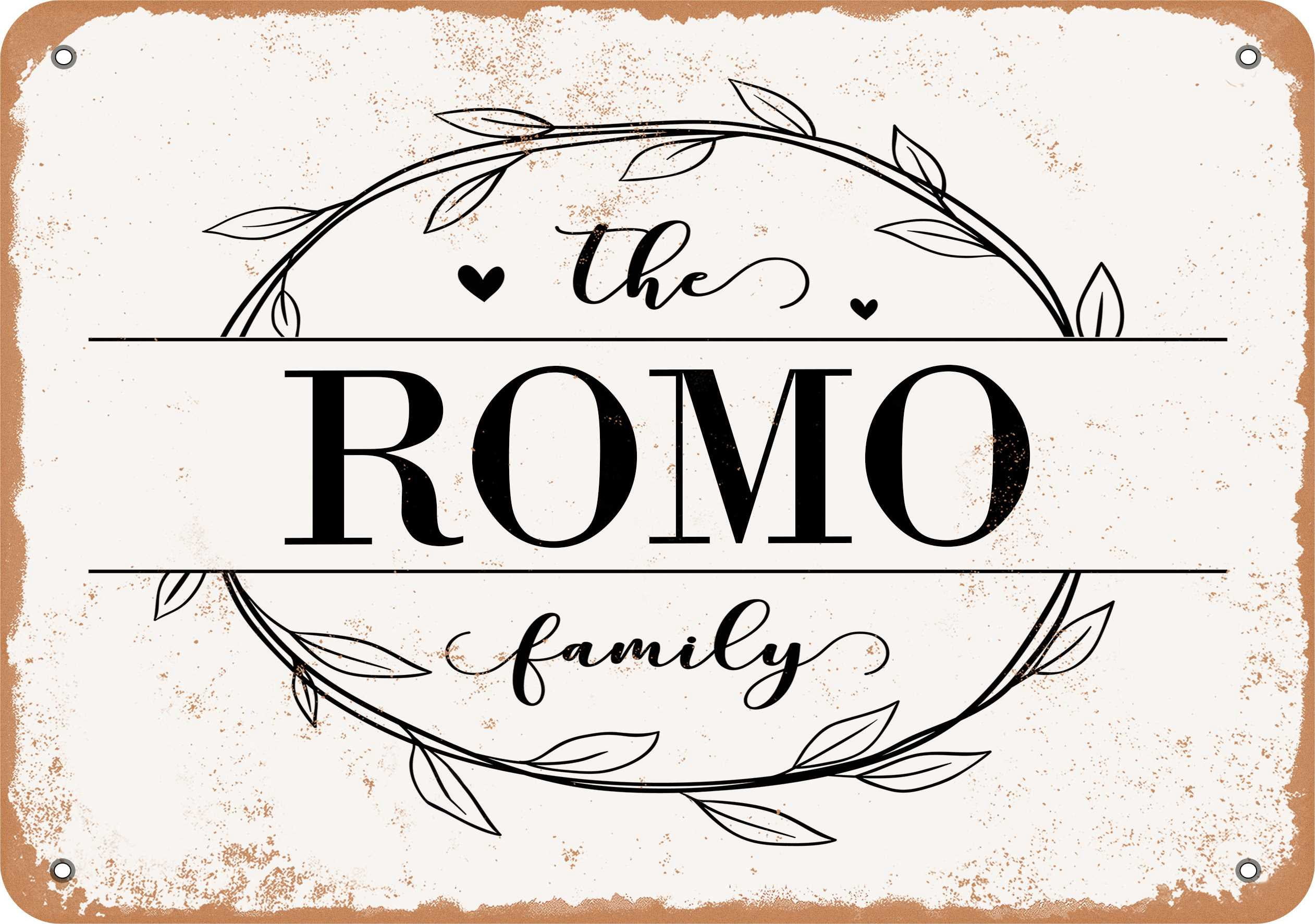 7 x 10 Metal Sign - The Romo Family (Style 1) - Vintage Rusty Look ...