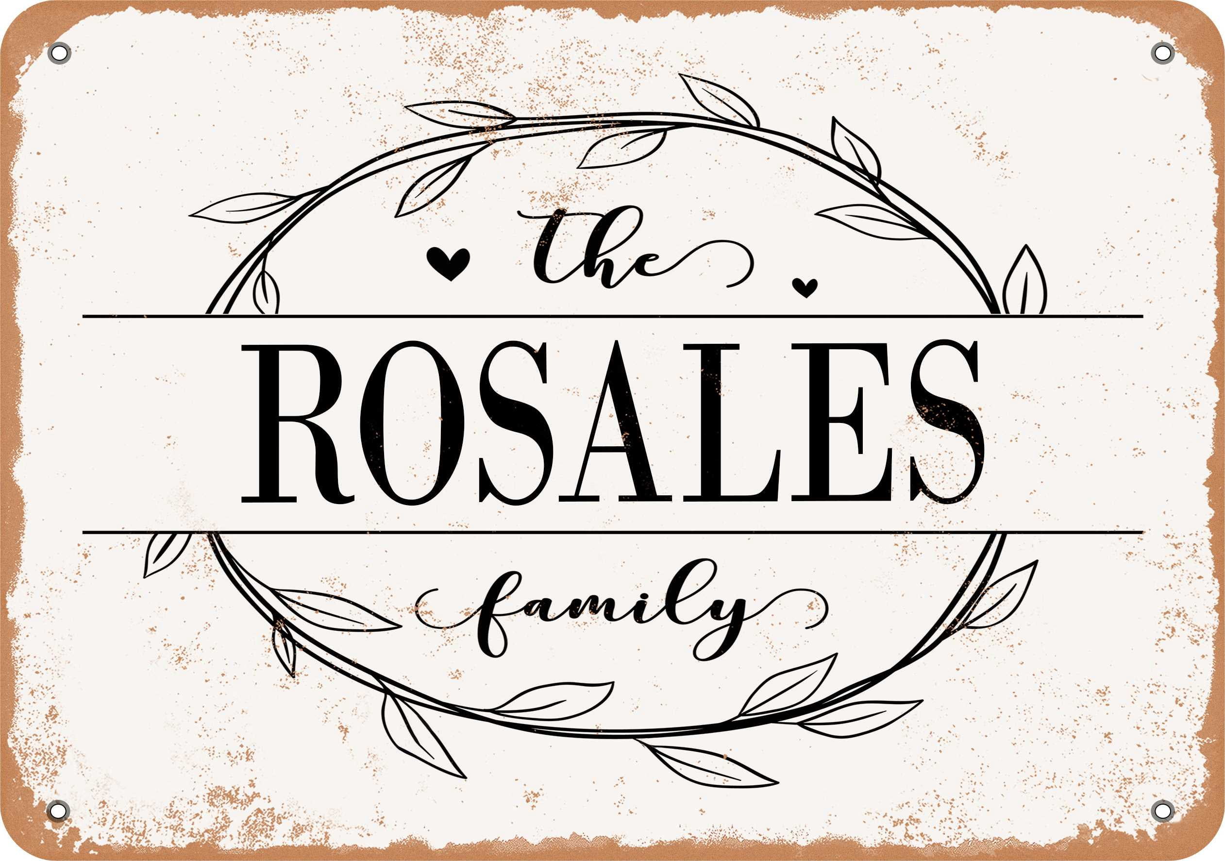 7 x 10 Metal Sign - The Rosales Family (Style 1) - Vintage Rusty Look ...