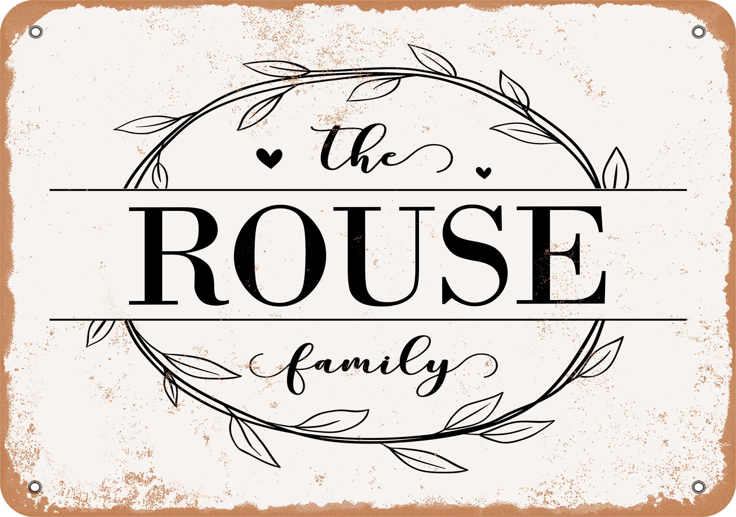 7 x 10 Metal Sign - The Rouse Family (Style 1) - Vintage Rusty Look ...