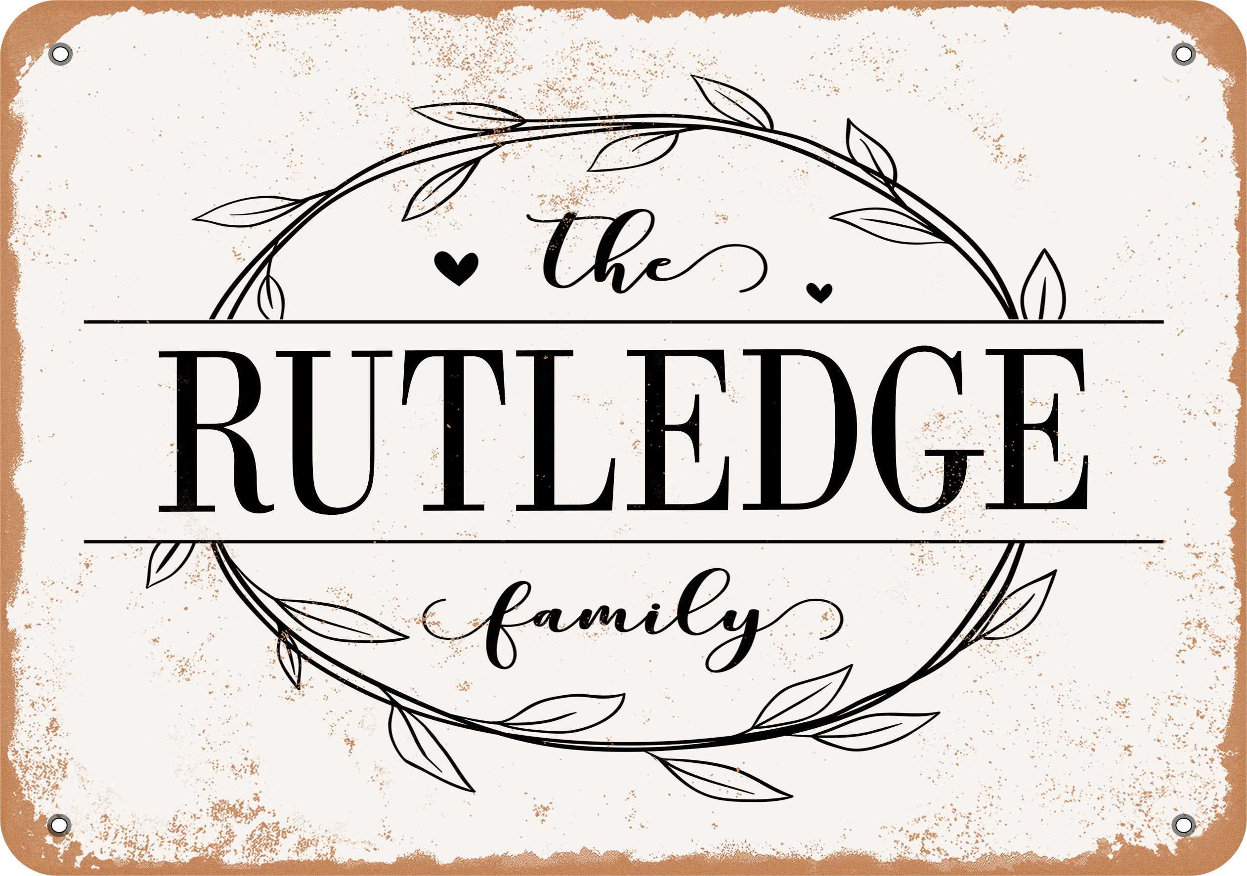 7 x 10 Metal Sign - The Rutledge Family (Style 1) - Vintage Rusty Look ...