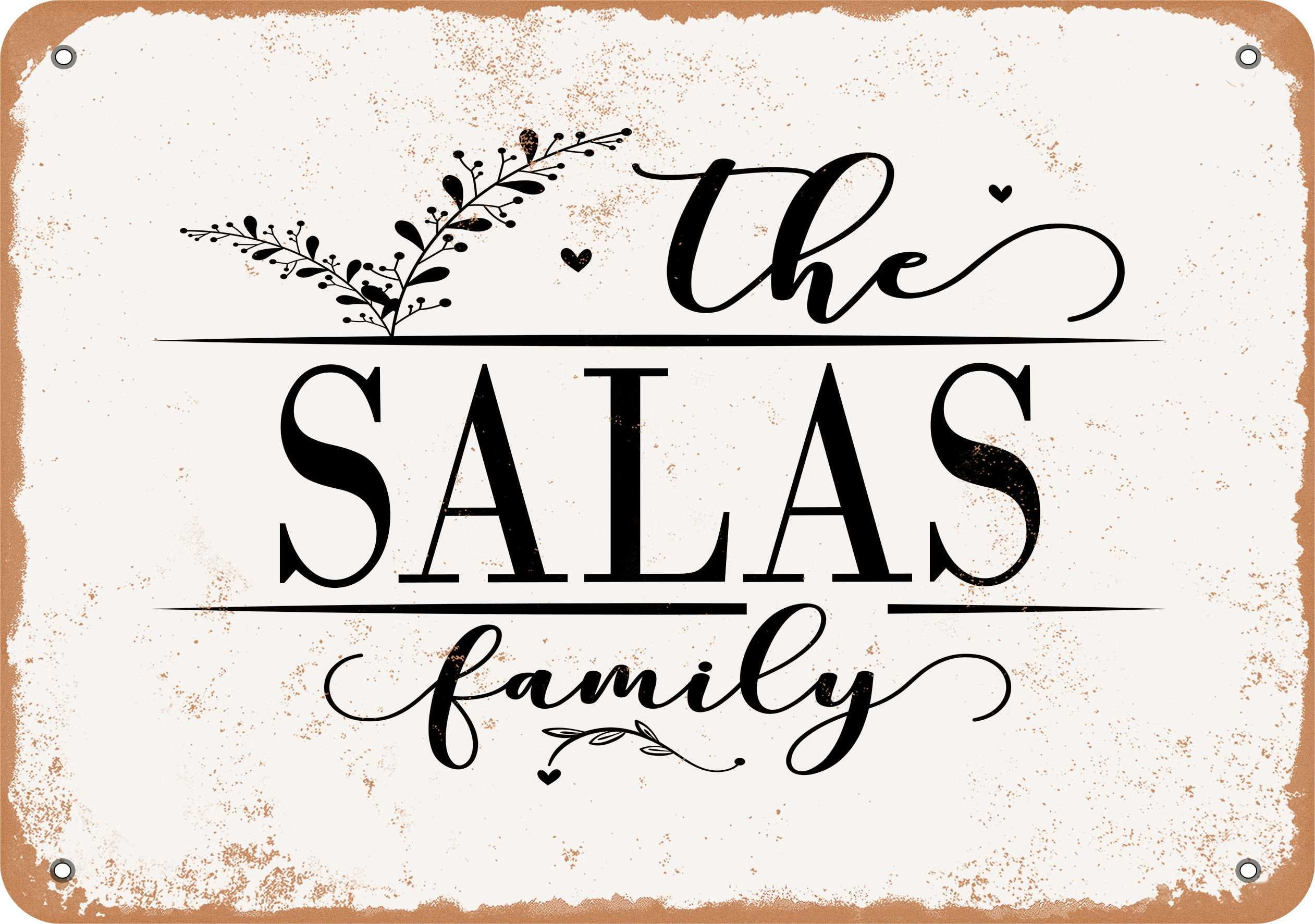7 x 10 Metal Sign - The Salas Family (Style 2) - Vintage Rusty Look ...