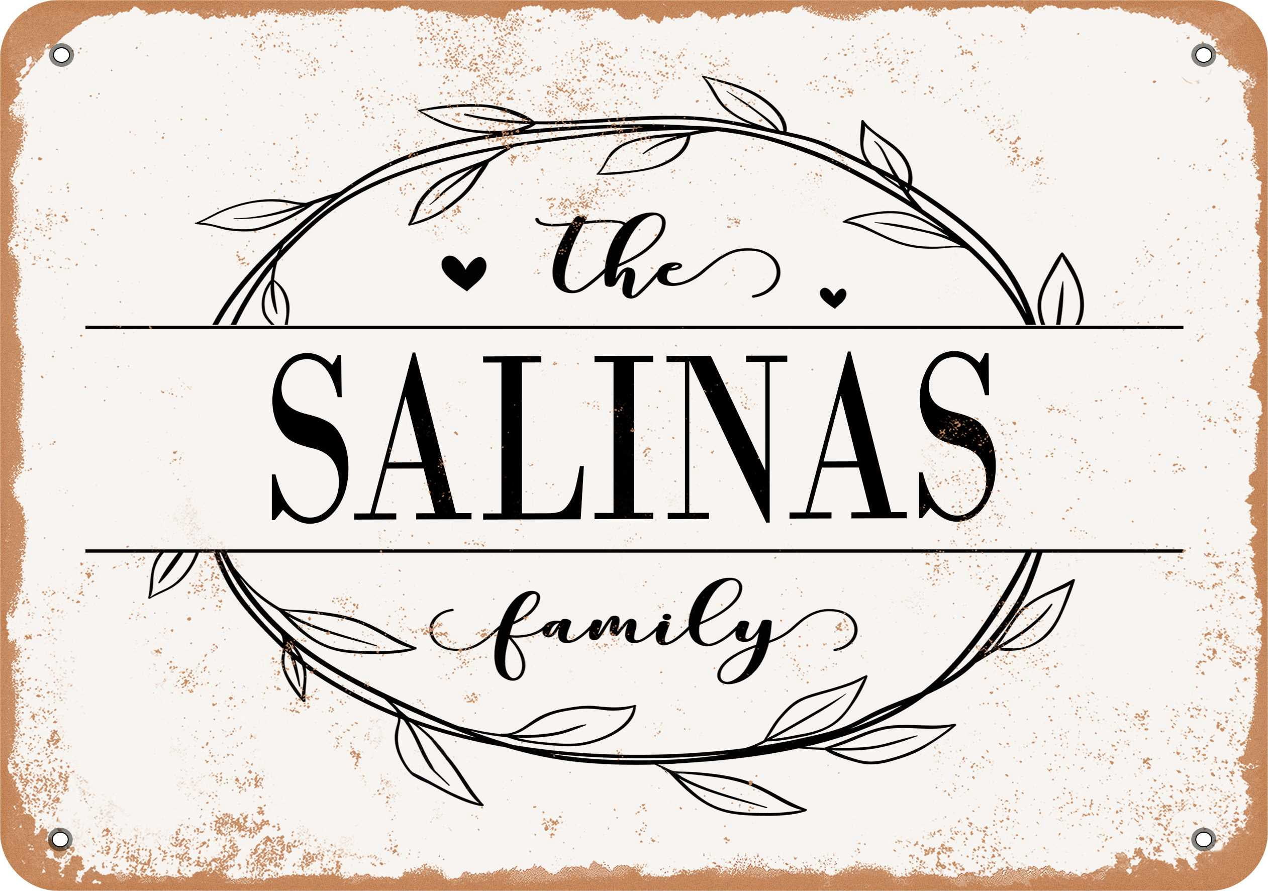 7 x 10 Metal Sign - The Salinas Family (Style 1) - Vintage Rusty Look ...