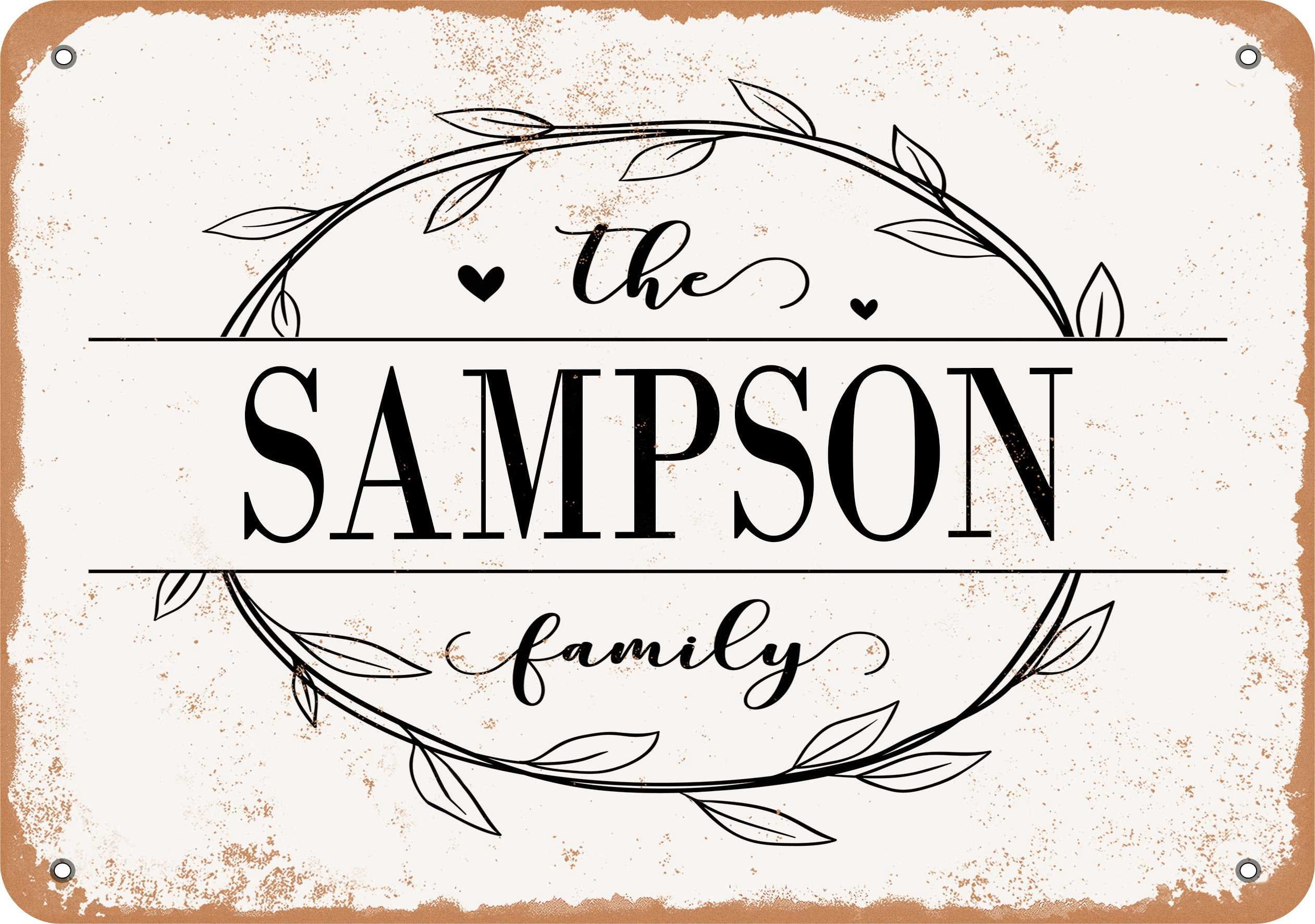 7 x 10 Metal Sign - The Sampson Family (Style 1) - Vintage Rusty Look ...